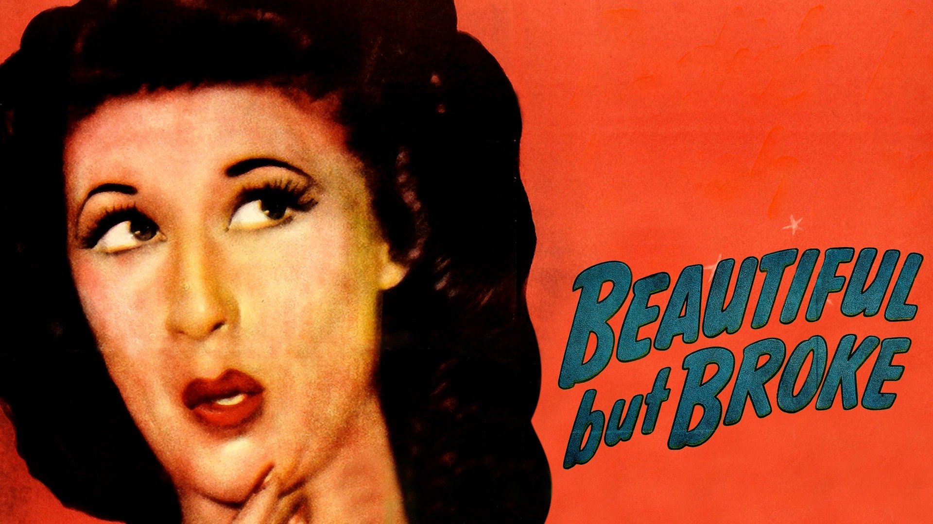 Beautiful But Broke (1944) - Plex