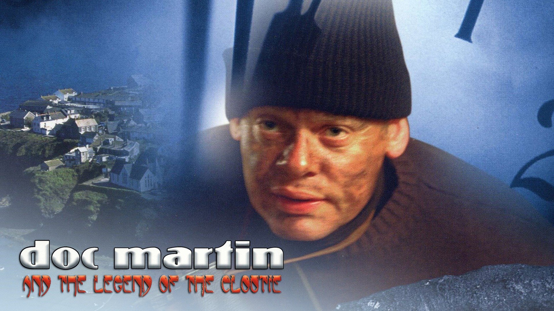 Doc Martin and the Legend of the Cloutie (2003) - Plex