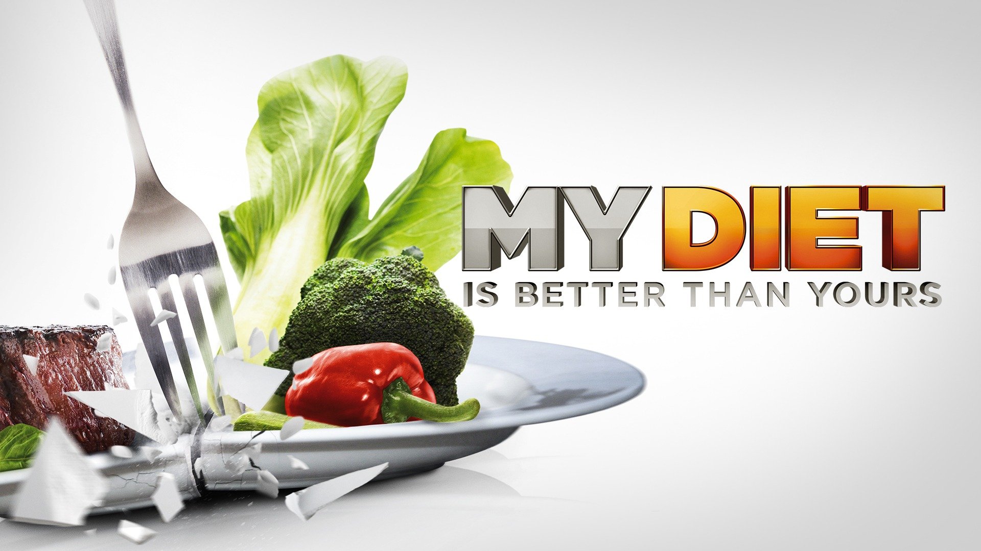 My Diet Is Better Than Yours (2016) - Plex