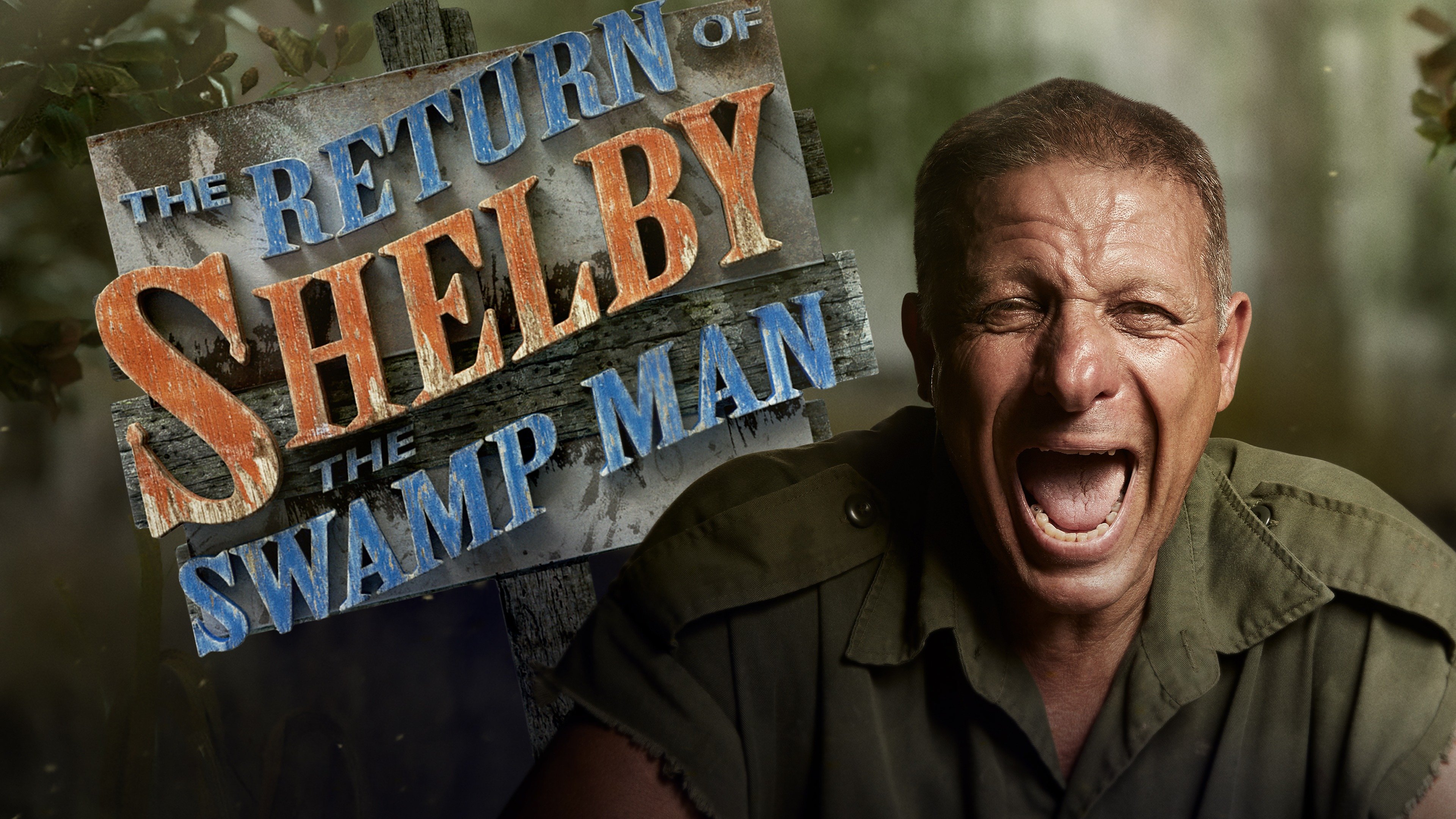 Watch The Return of Shelby The Swamp Man (2018) TV Series Free Online ...