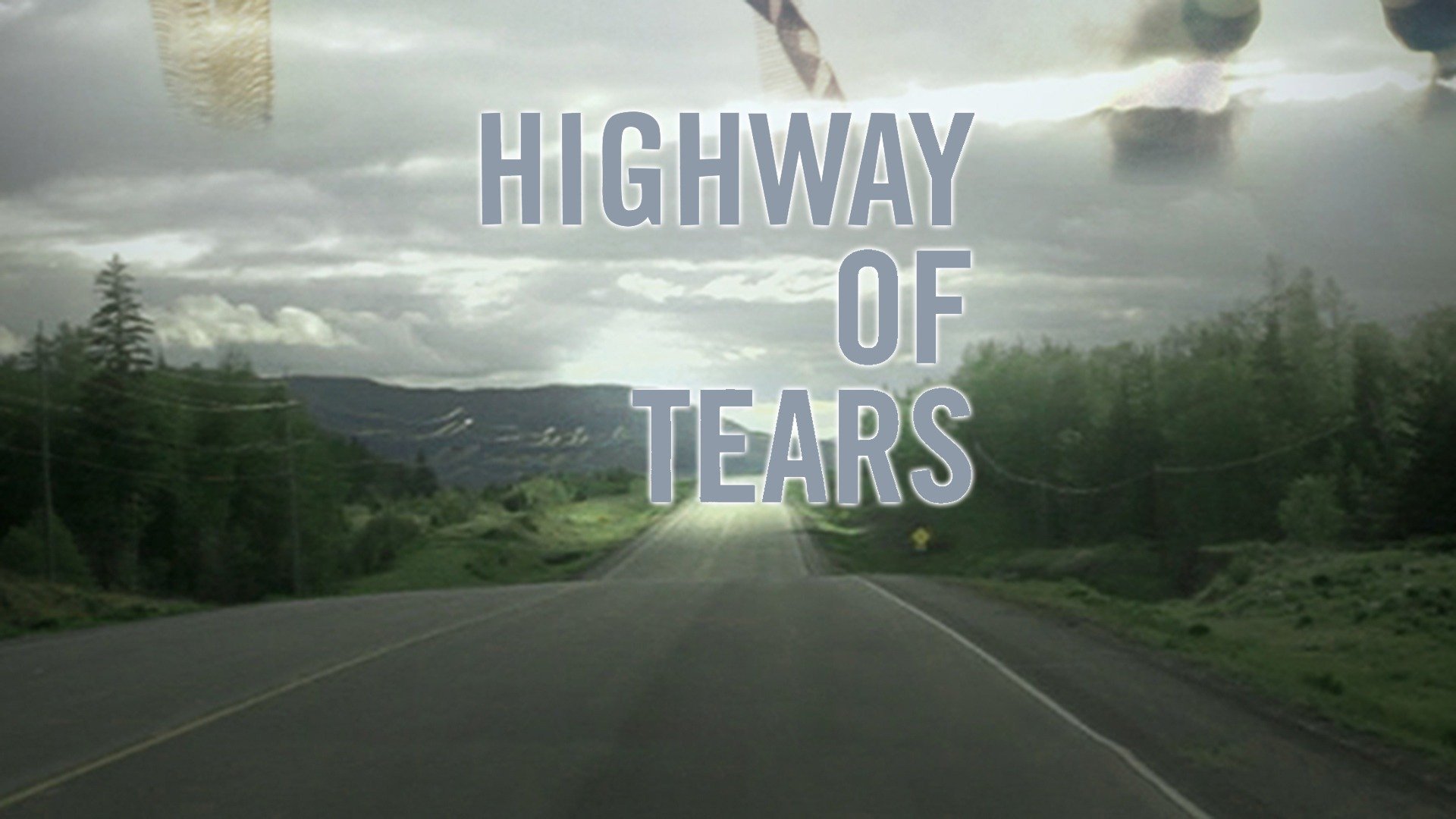 Watch Highway of Tears (2014) Full Movie Free Online - Plex