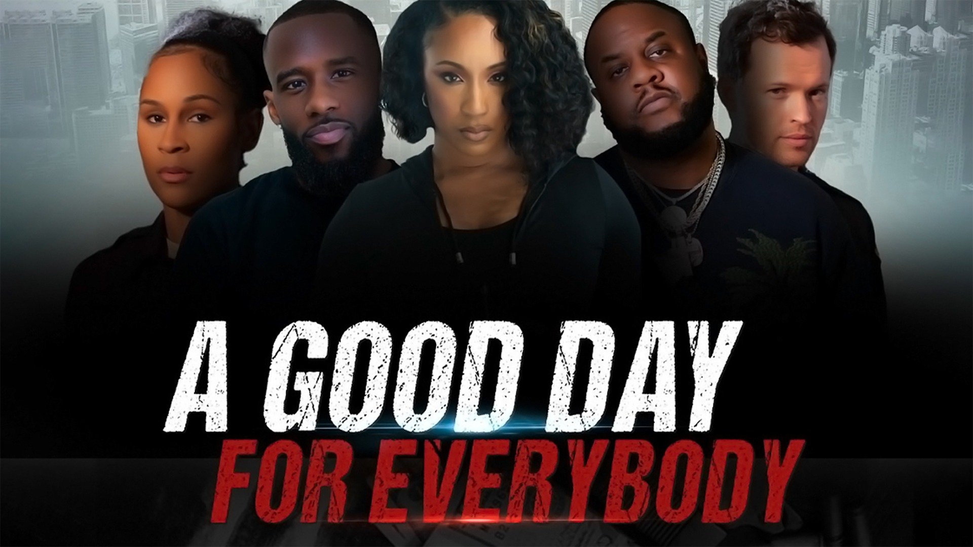 Watch A Good Day for Everybody (2022) Full Movie Free Online - Plex