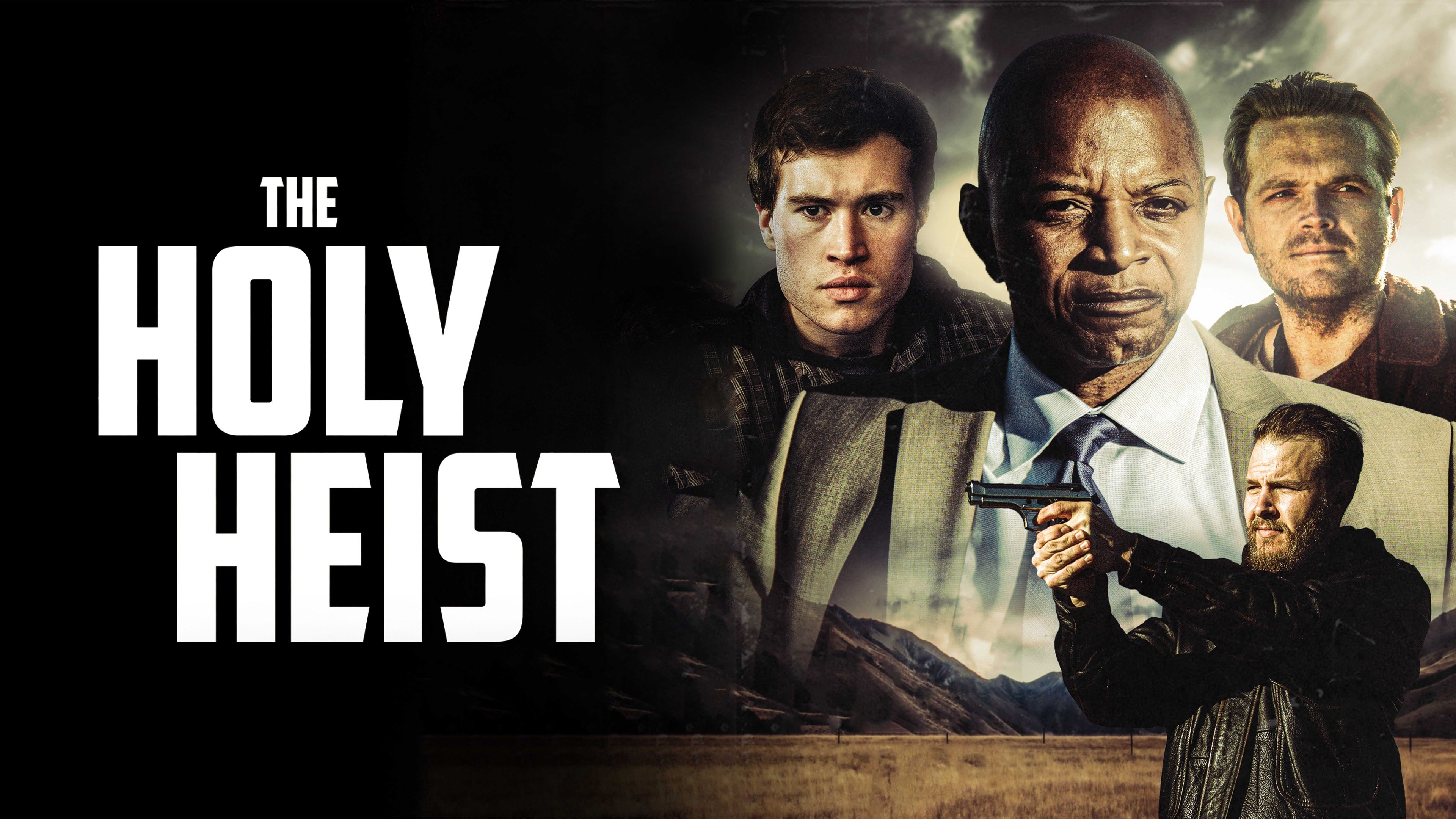 Watch The Holy Heist (2020) Full Movie Free Online - Plex