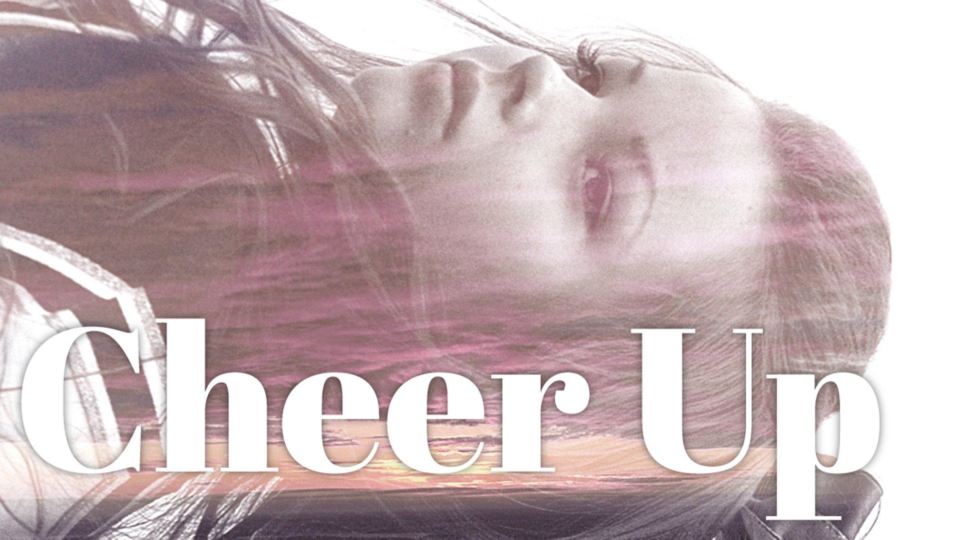 Cheer Up (2016) - Plex