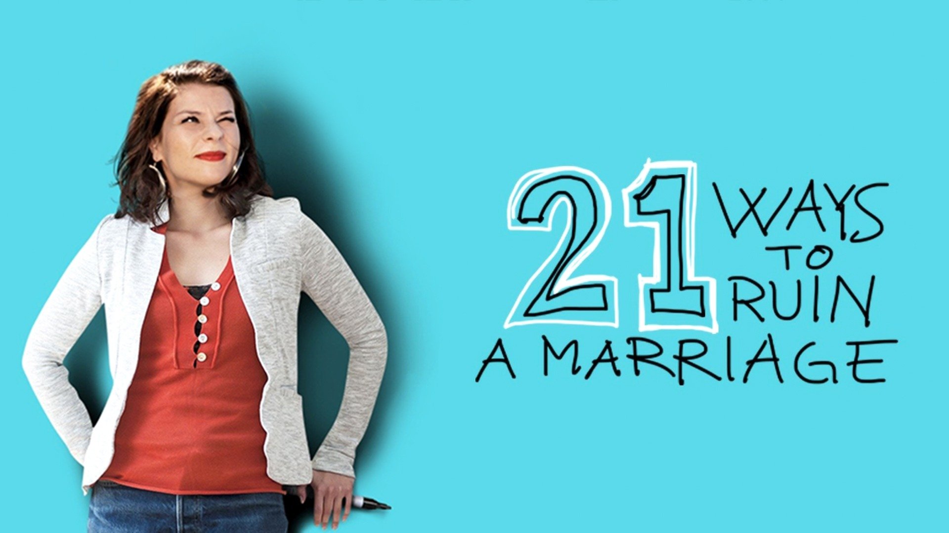 21 Ways to Ruin a Marriage (2013) - Plex