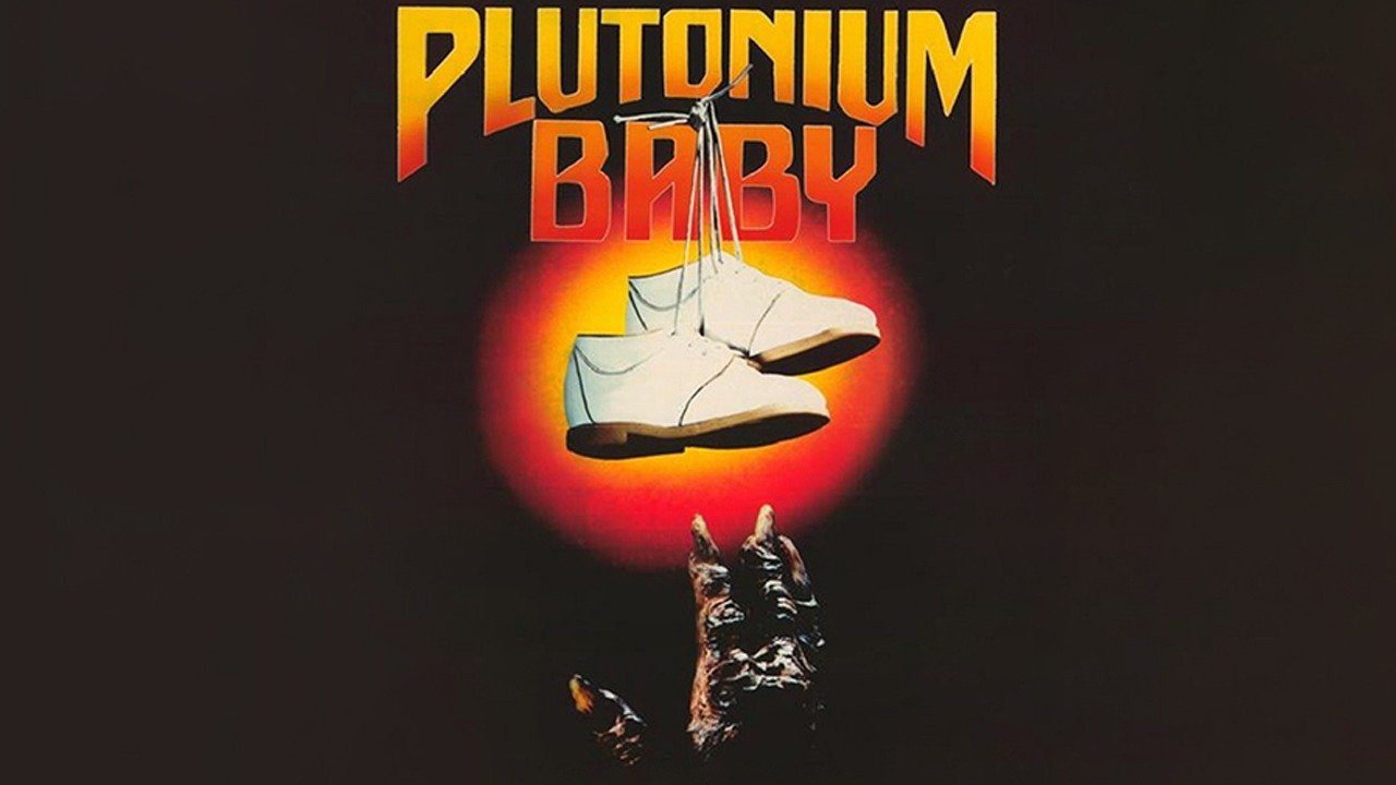 Watch Plutonium Baby (1987) Full Movie Online - Plex