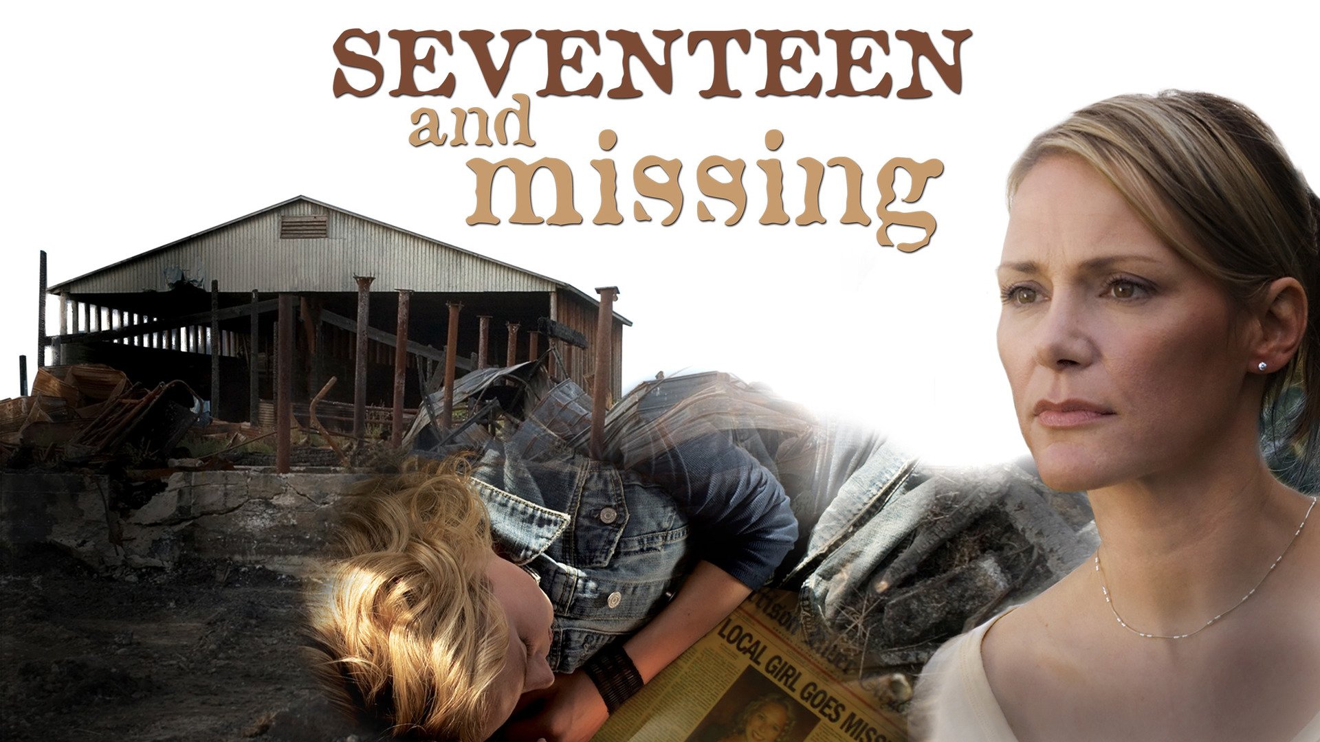 Seventeen and Missing (2007) - Plex