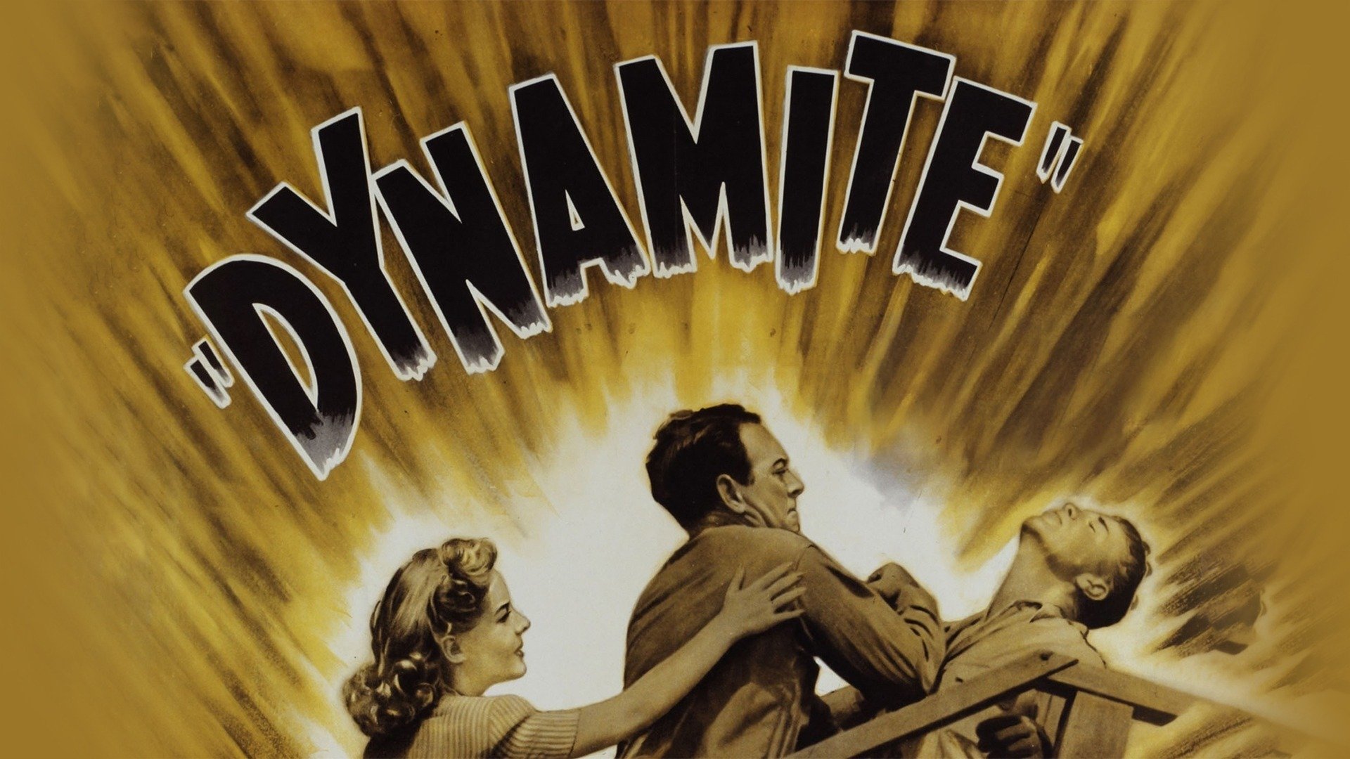 Watch Dynamite (1949) Full Movie Free Online - Plex