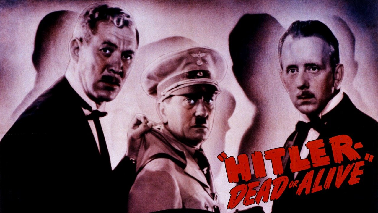Watch Hitler--Dead or Alive (1943) Full Movie Online - Plex