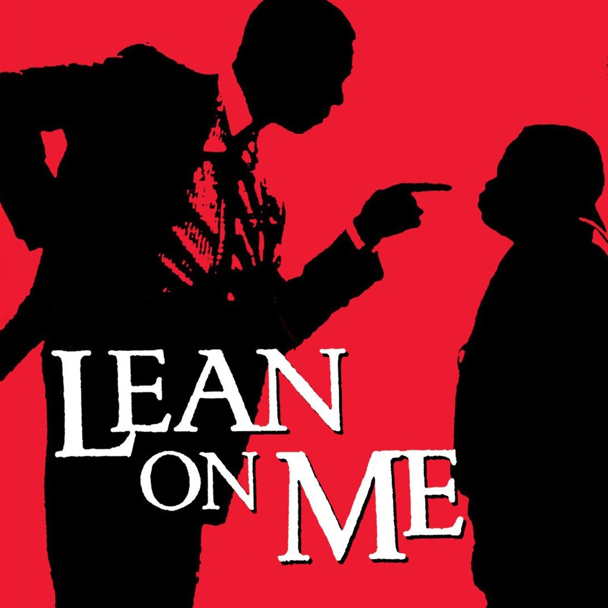 Lean On Me Movie