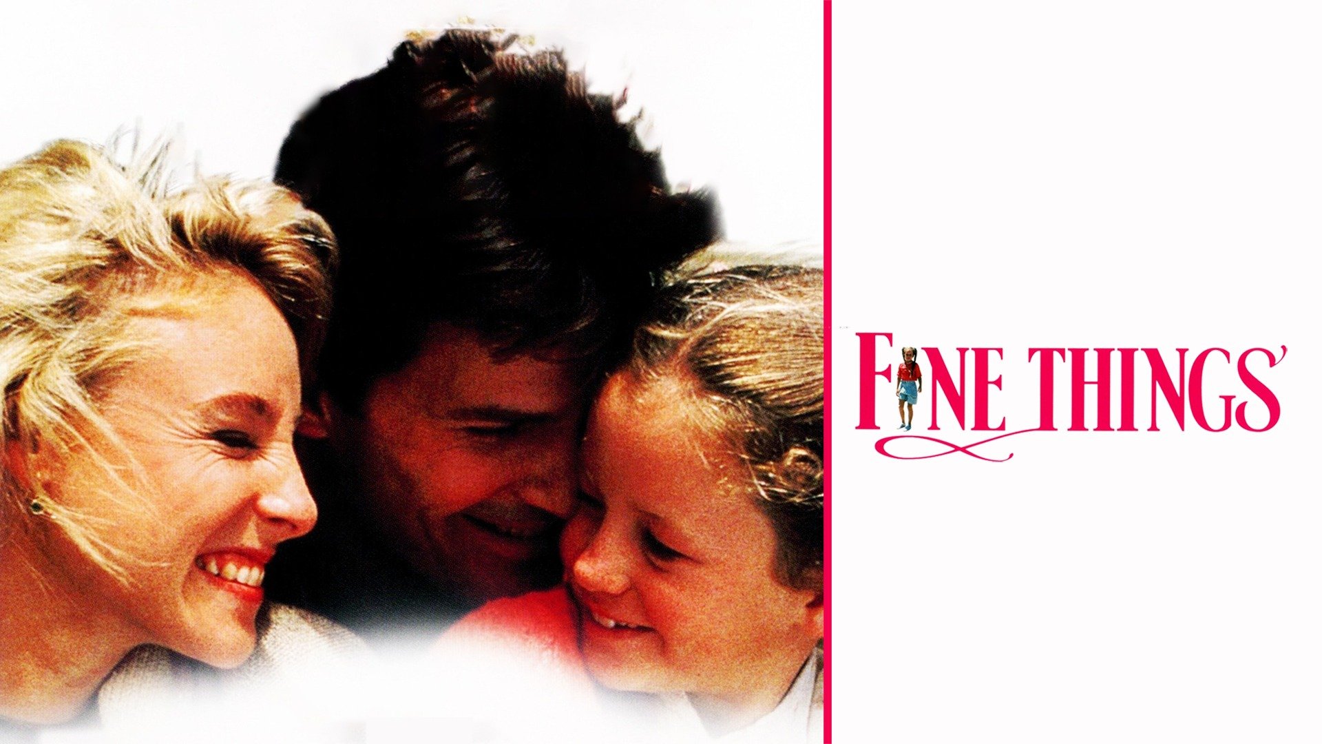Fine Things (1990) - Plex