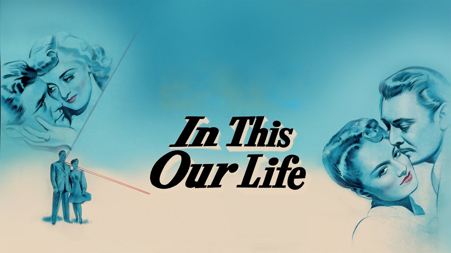 Watch In This Our Life (1942) Full Movie Online - Plex