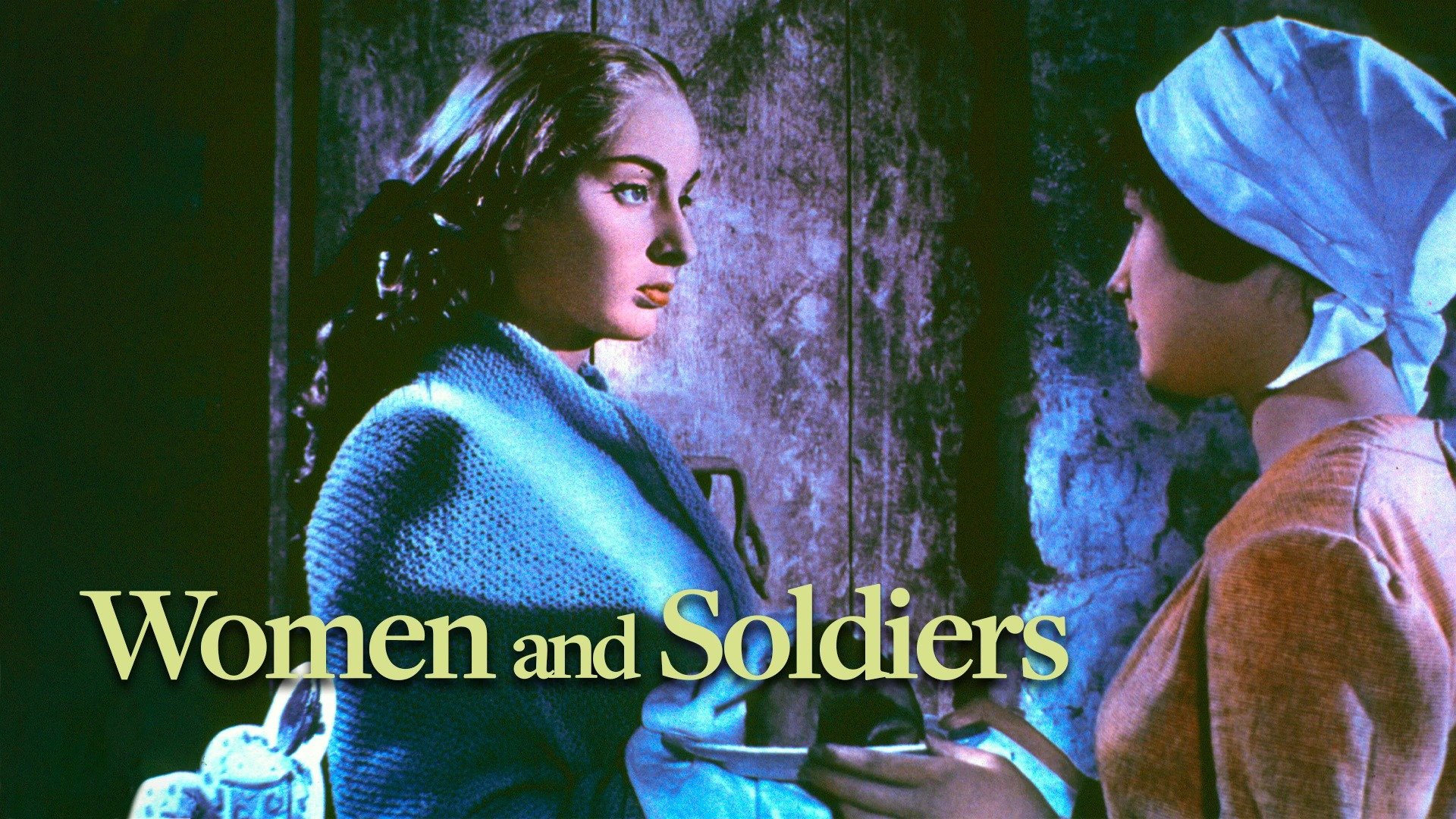 Watch Women and Soldiers (1954) Full Movie Online - Plex