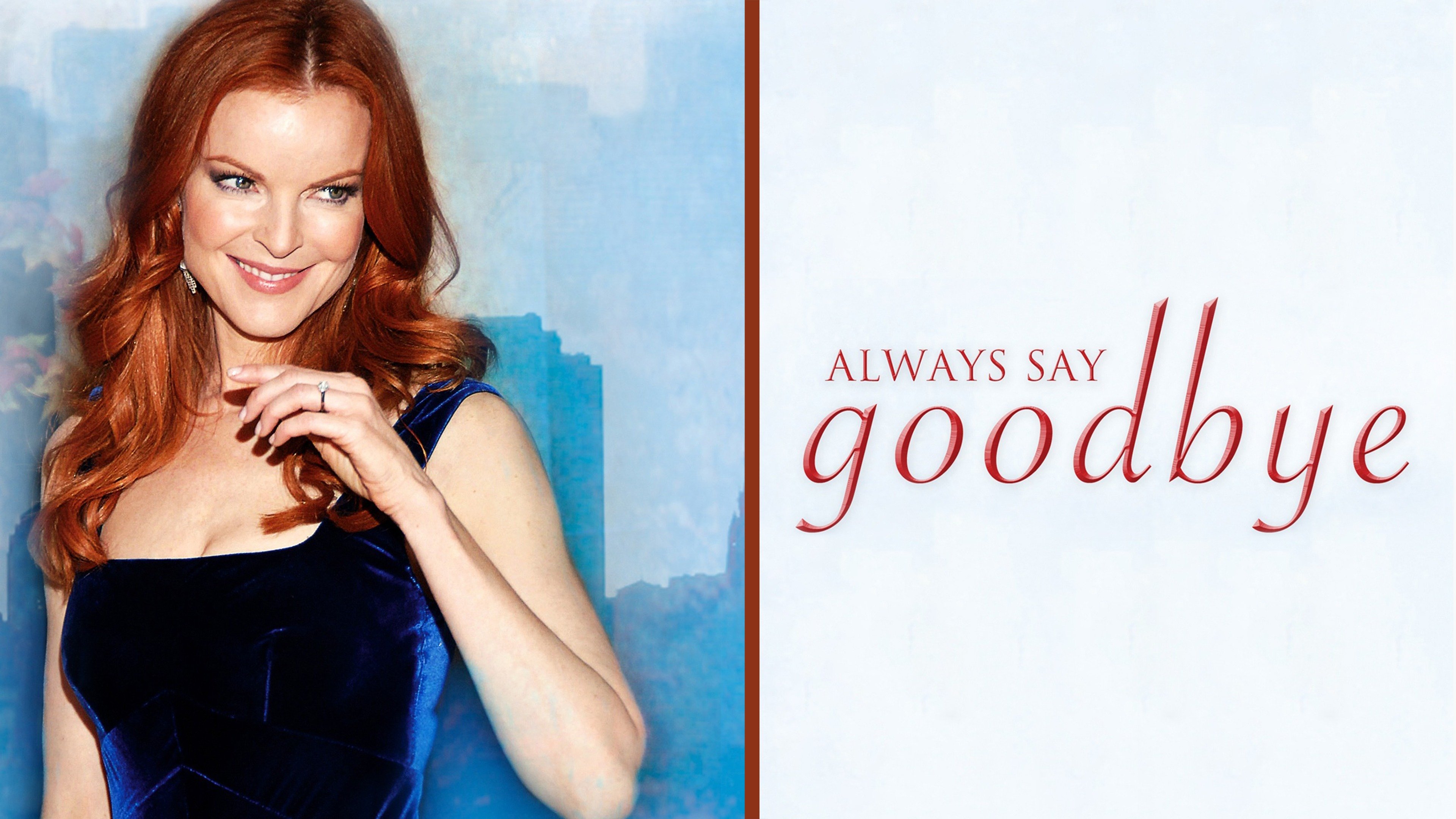 Always Say Goodbye (1997) - Plex