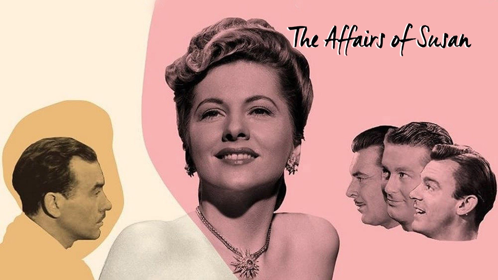 The Affairs of Susan (1945) - Plex
