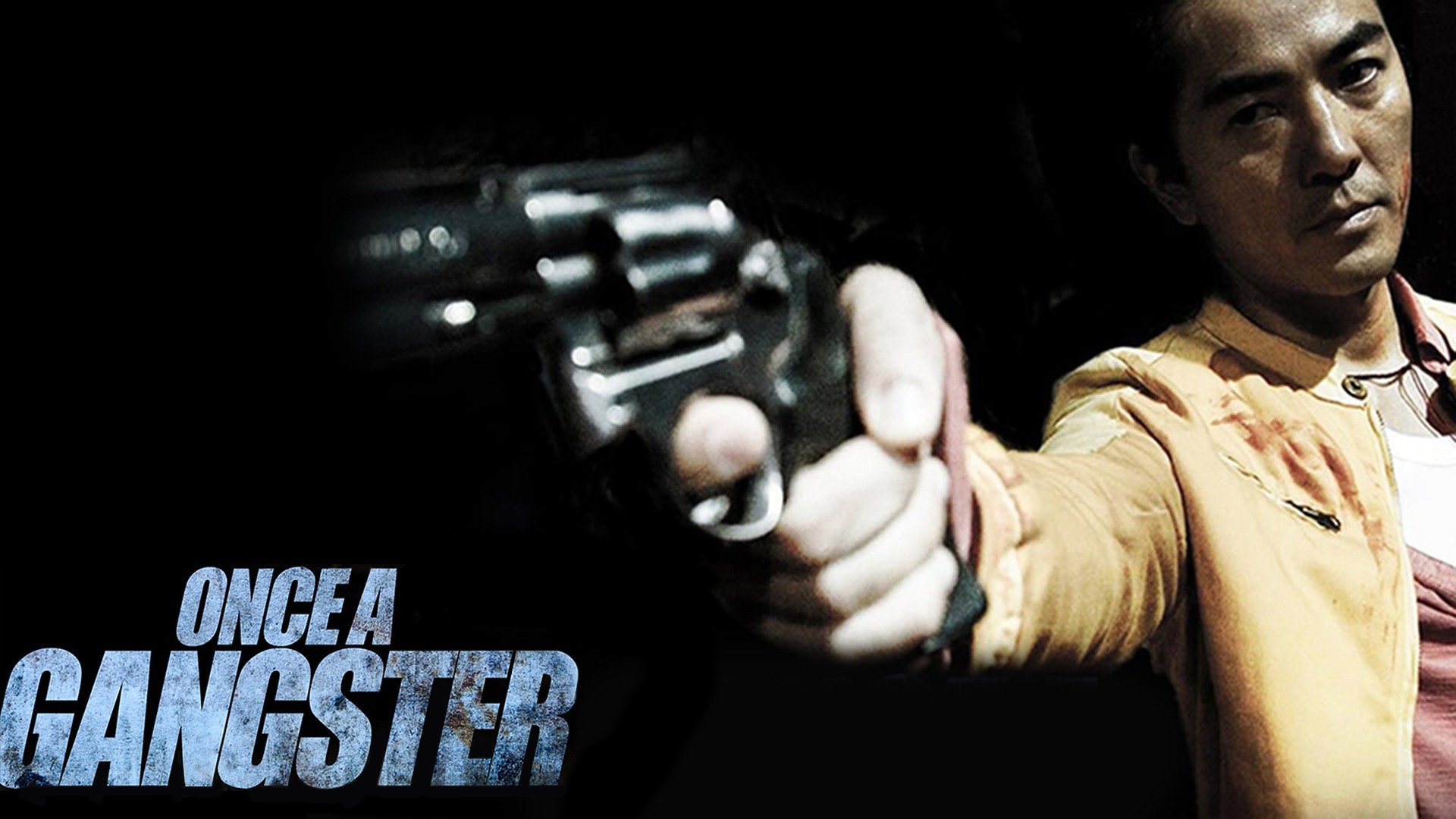 Watch Once a Gangster (2010) Full Movie Online - Plex
