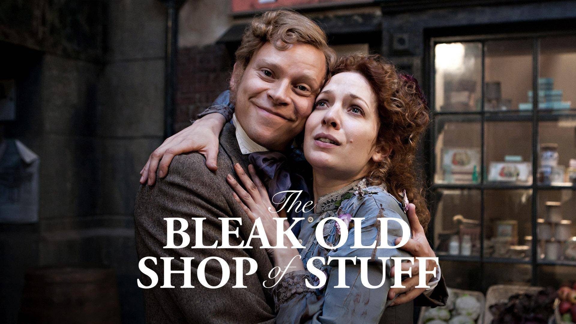 Watch The Bleak Old Shop of Stuff (2012) TV Series Free Online - Plex