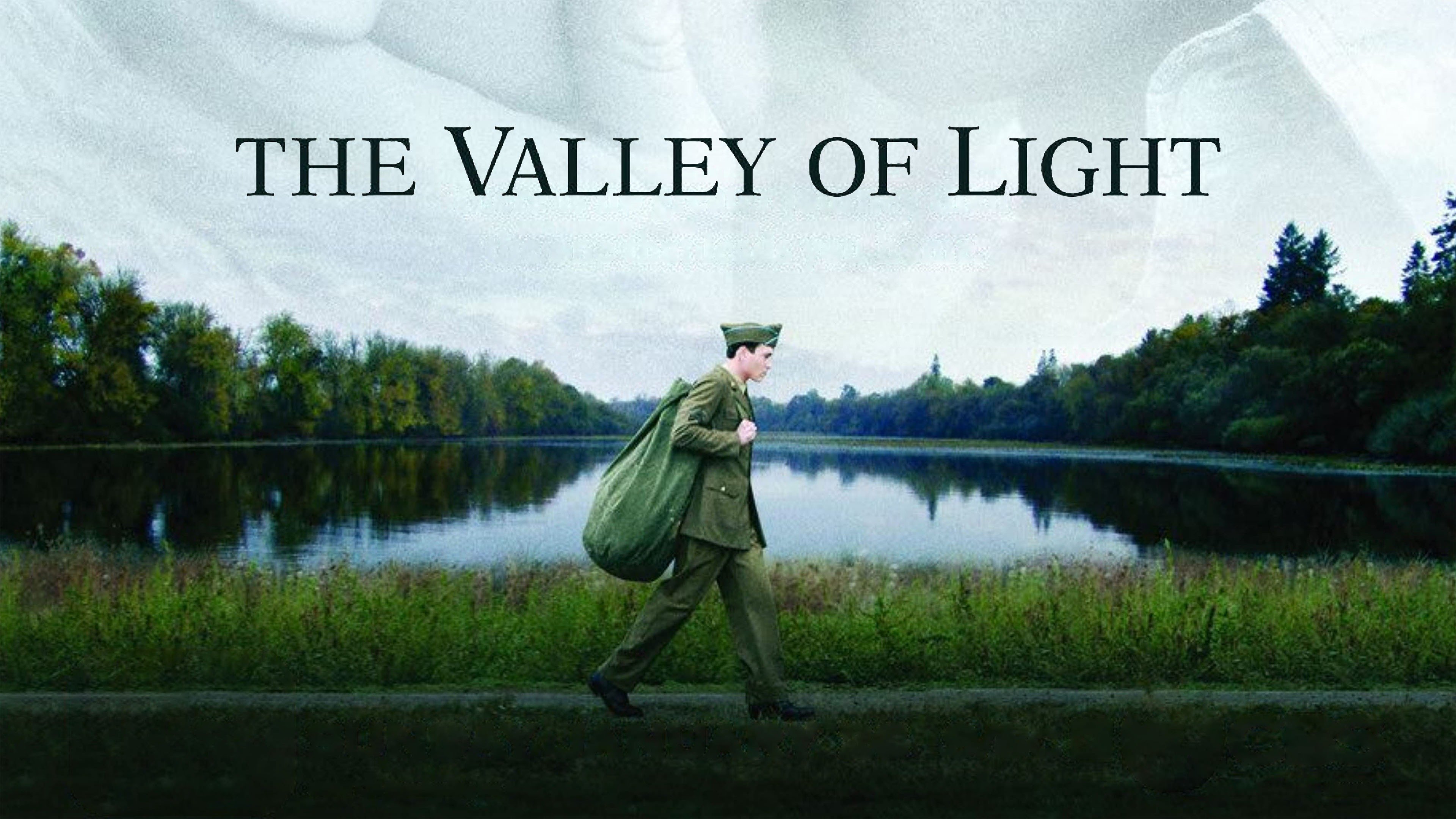 Watch The Valley of Light (2007) Full Movie Free Online - Plex