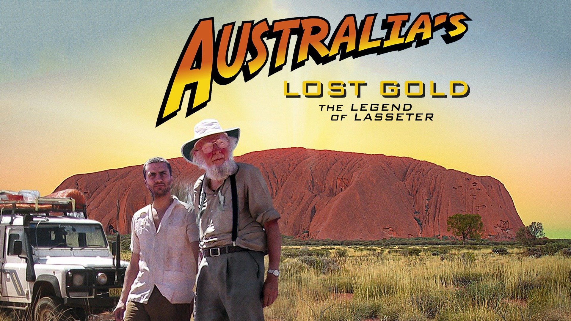 Australia's Lost Gold: The Legend of Lasseter (2016) - Plex