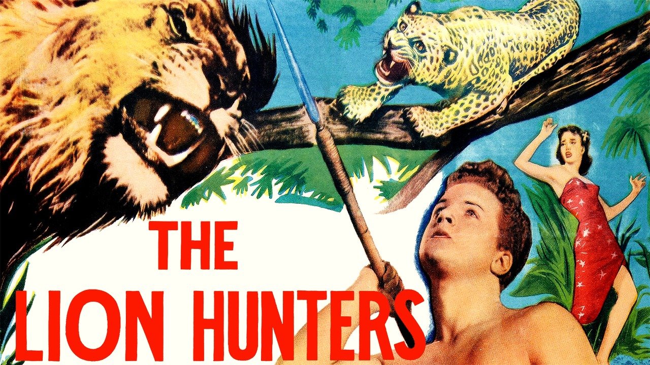 The Lion Hunters (1951) - Plex
