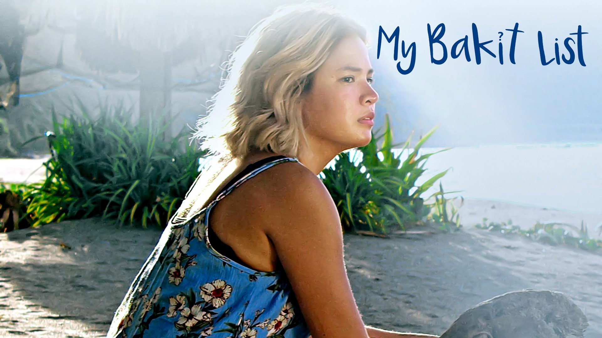 My Bakit List (2019) - Plex