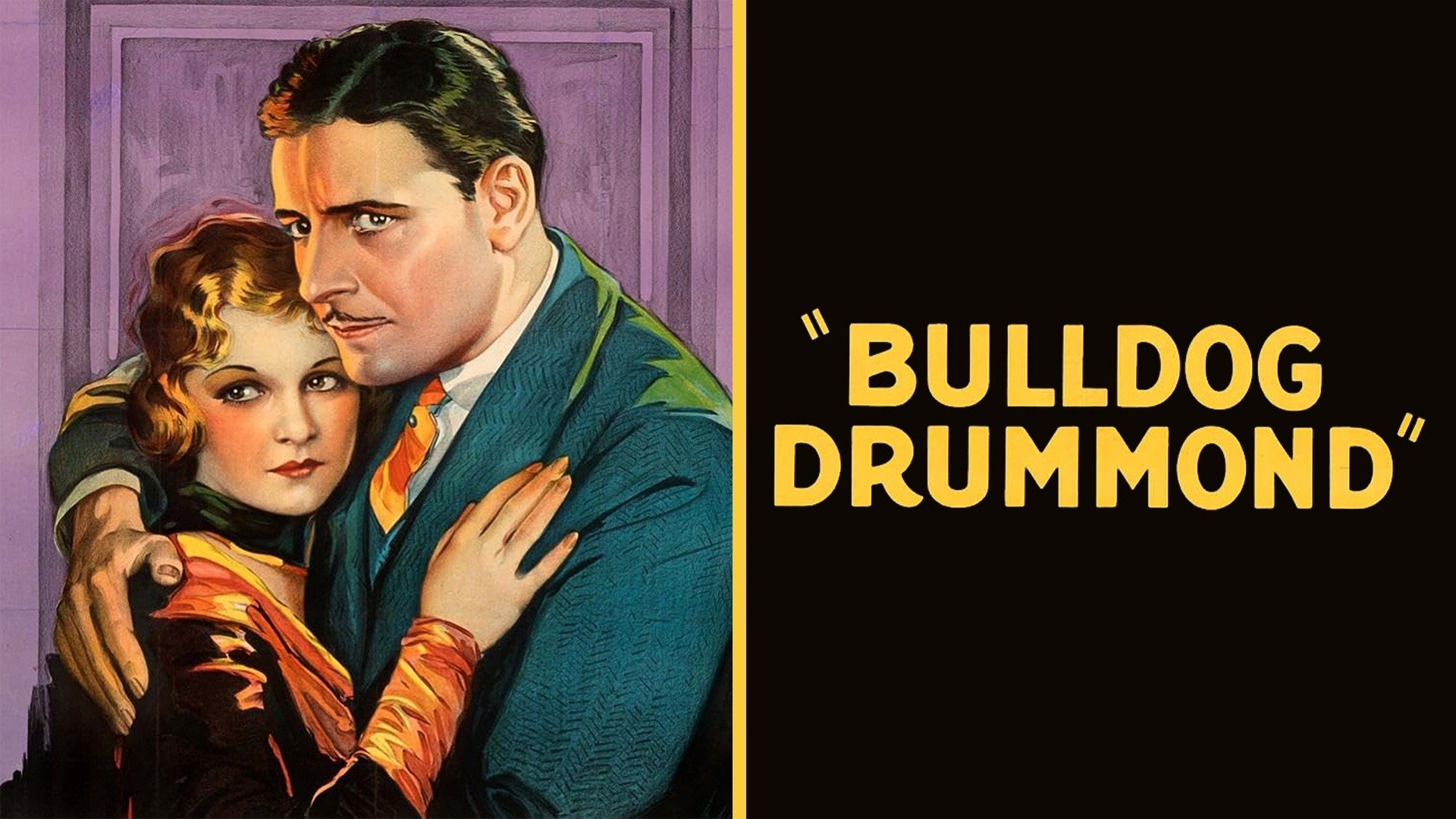 Watch Bulldog Drummond (1929) Full Movie Free Online - Plex