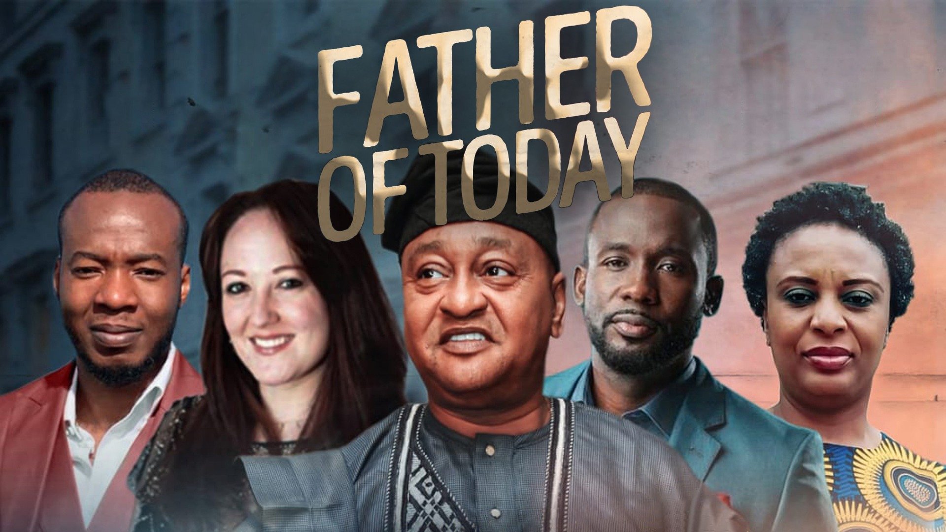 Watch Father of Today (2019) Full Movie Online - Plex