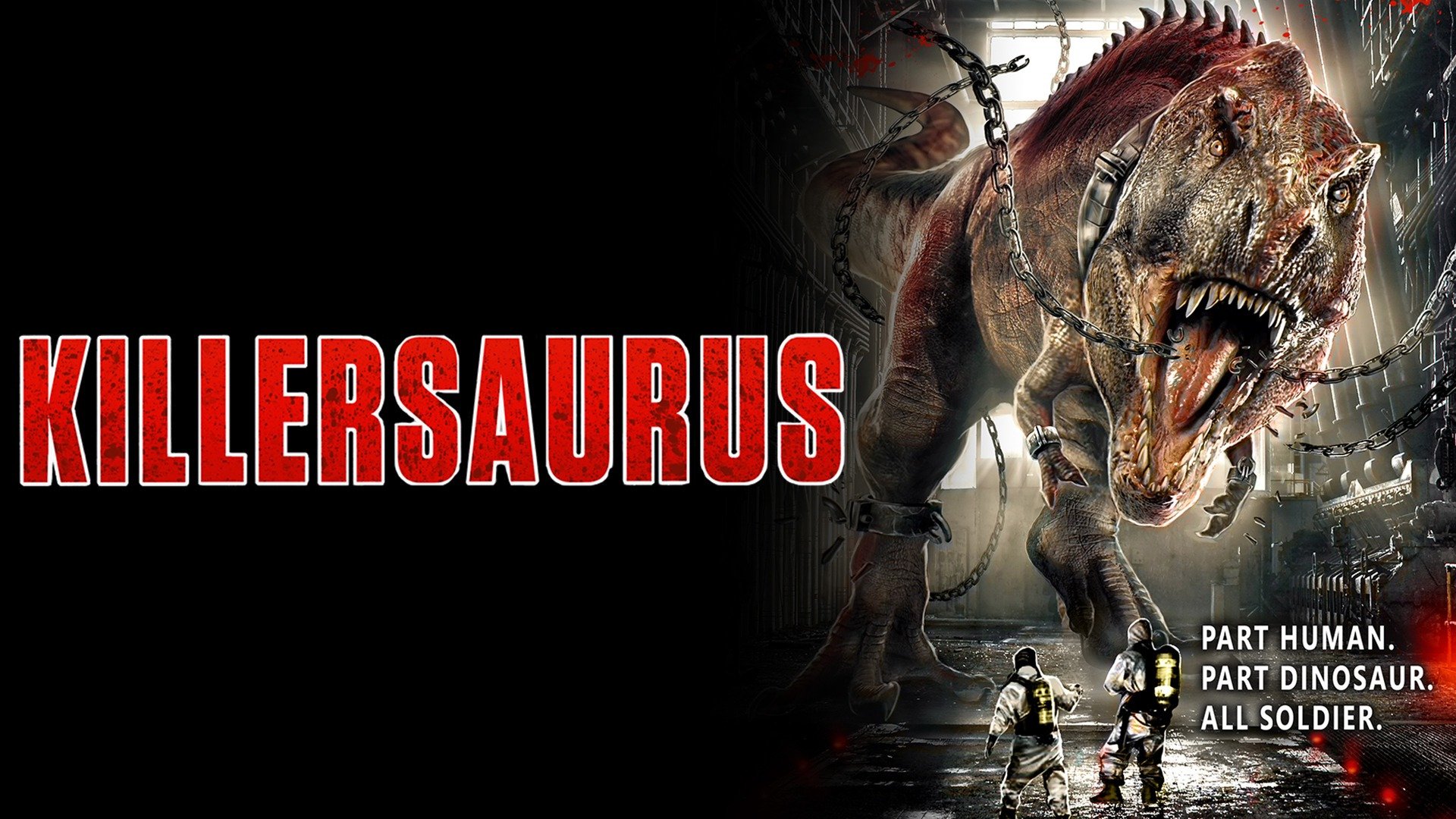 KillerSaurus (2015) - Plex