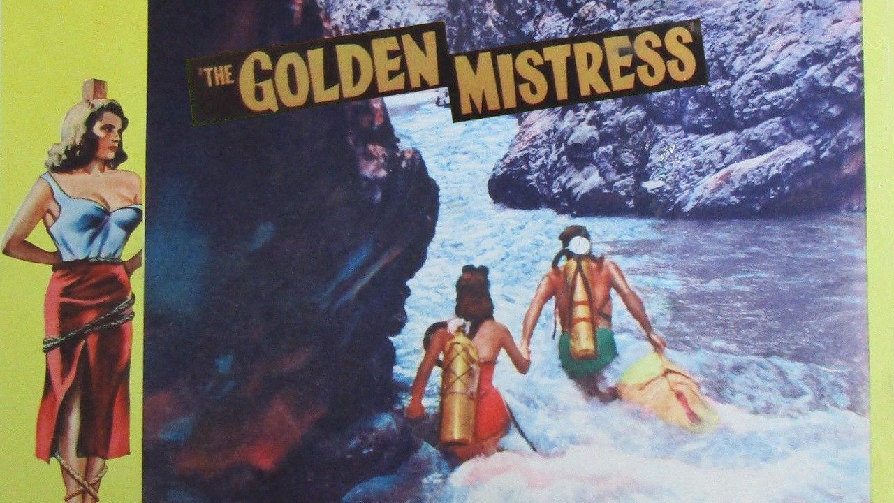Watch The Golden Mistress (1954) Full Movie Free Online - Plex