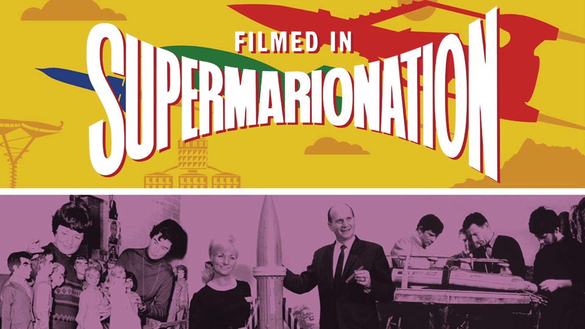 Watch Filmed in Supermarionation (2014) Full Movie Free Online - Plex