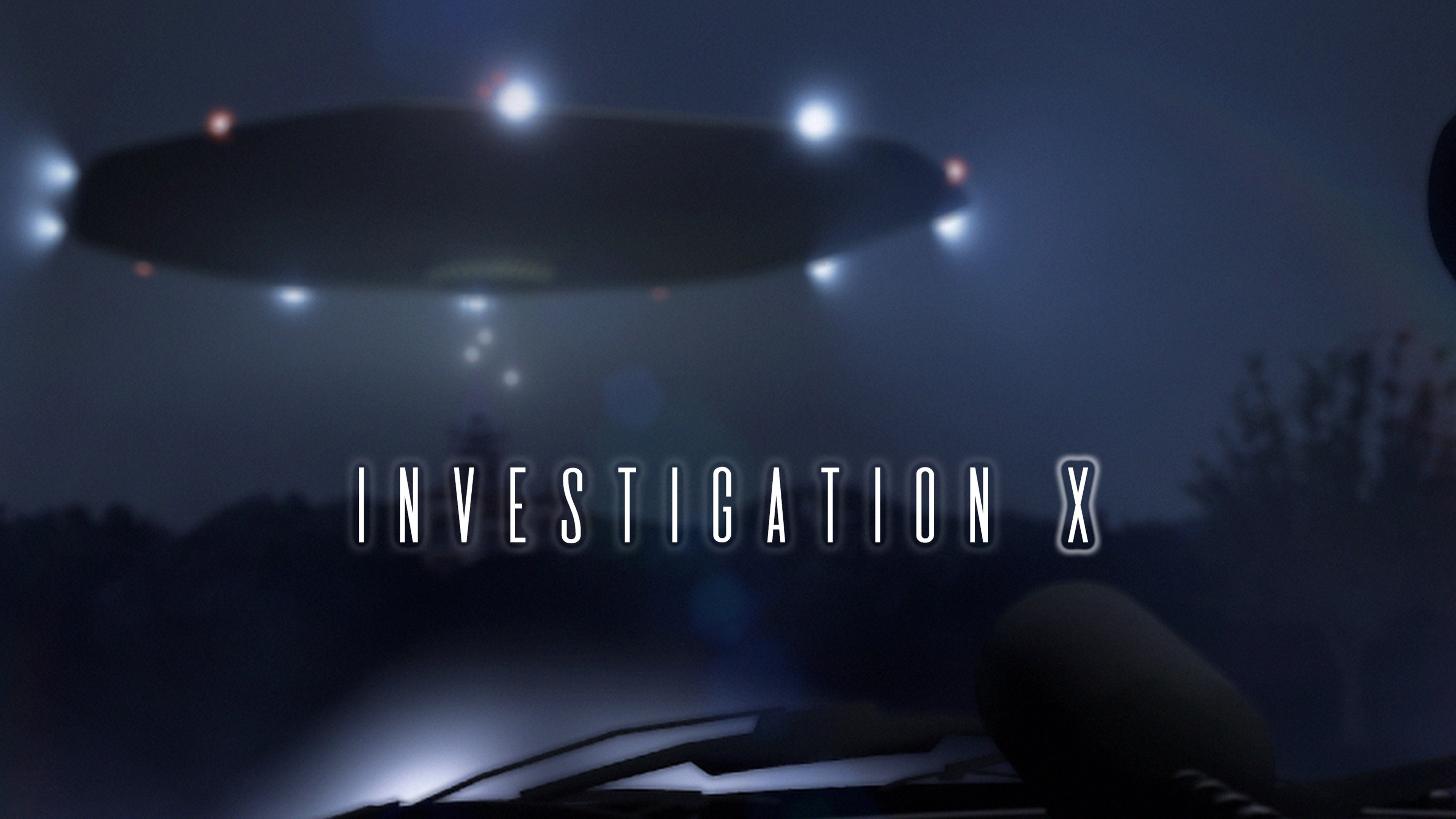 Investigation X (2008) - Plex