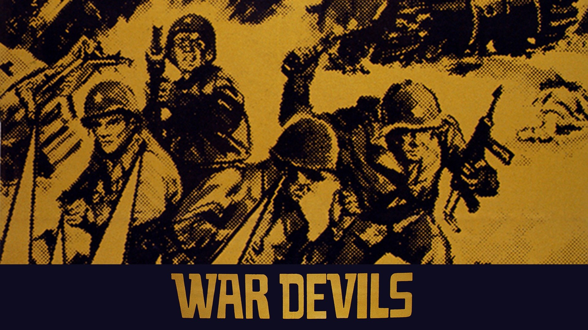 Watch The War Devils (1969) Full Movie Online - Plex