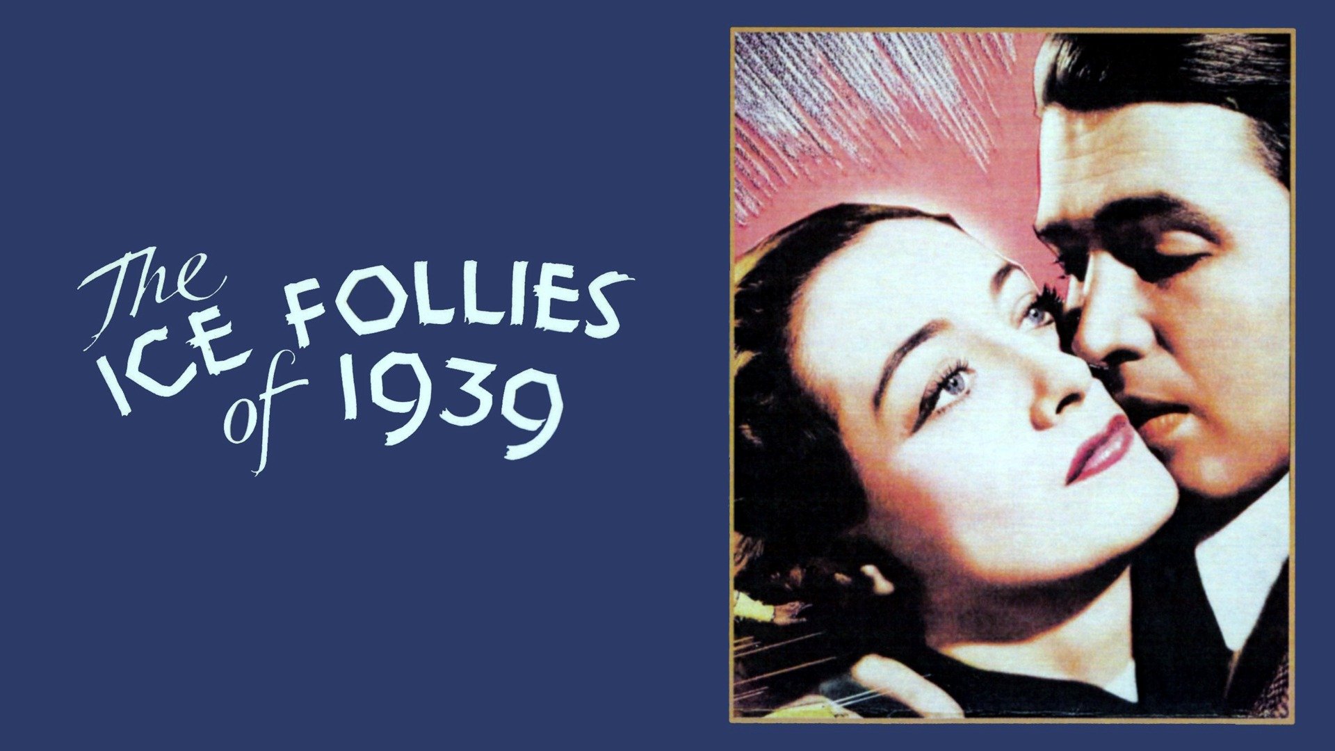 Watch The Ice Follies of 1939 (1939) Full Movie Online - Plex