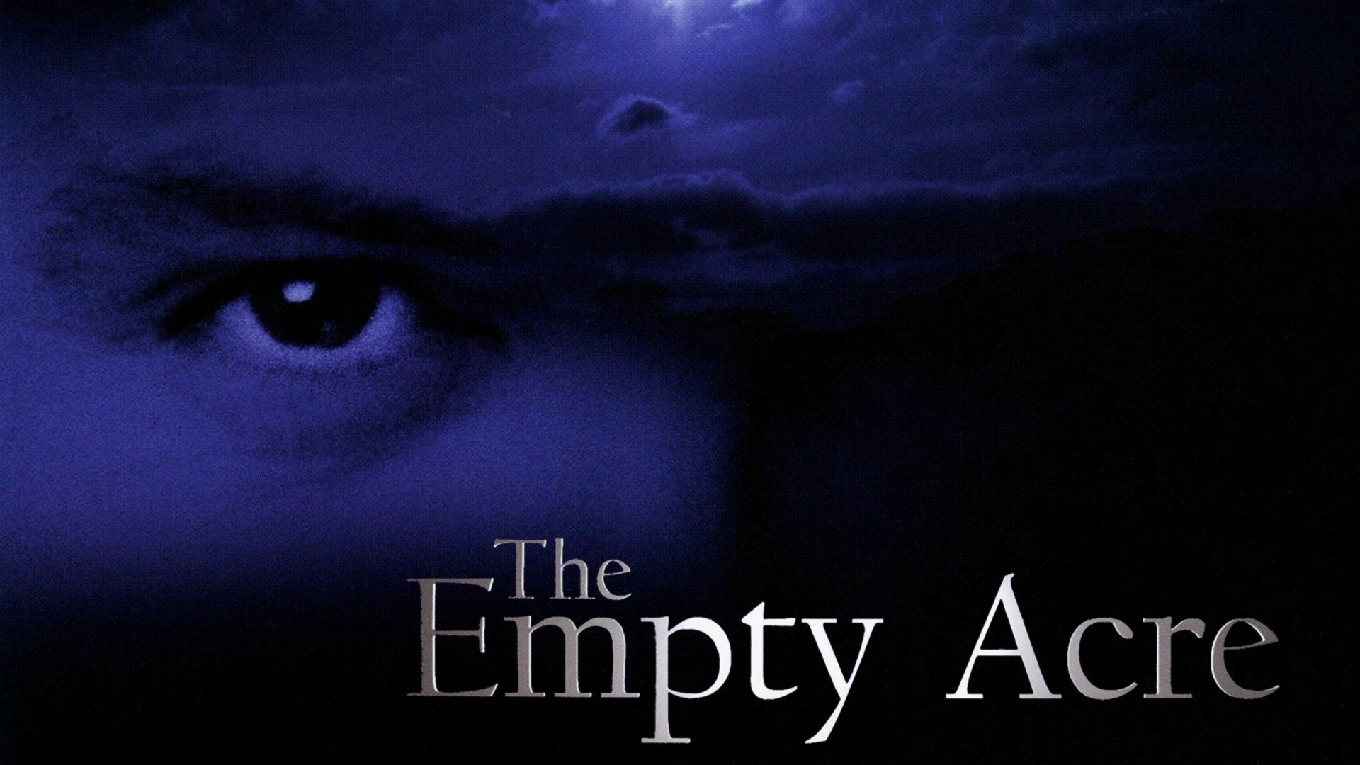 Watch The Empty Acre (2006) Full Movie Free Online - Plex