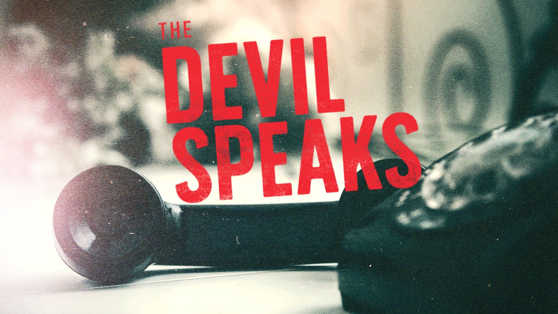 Watch The Devil Speaks (2018) TV Series Free Online - Plex