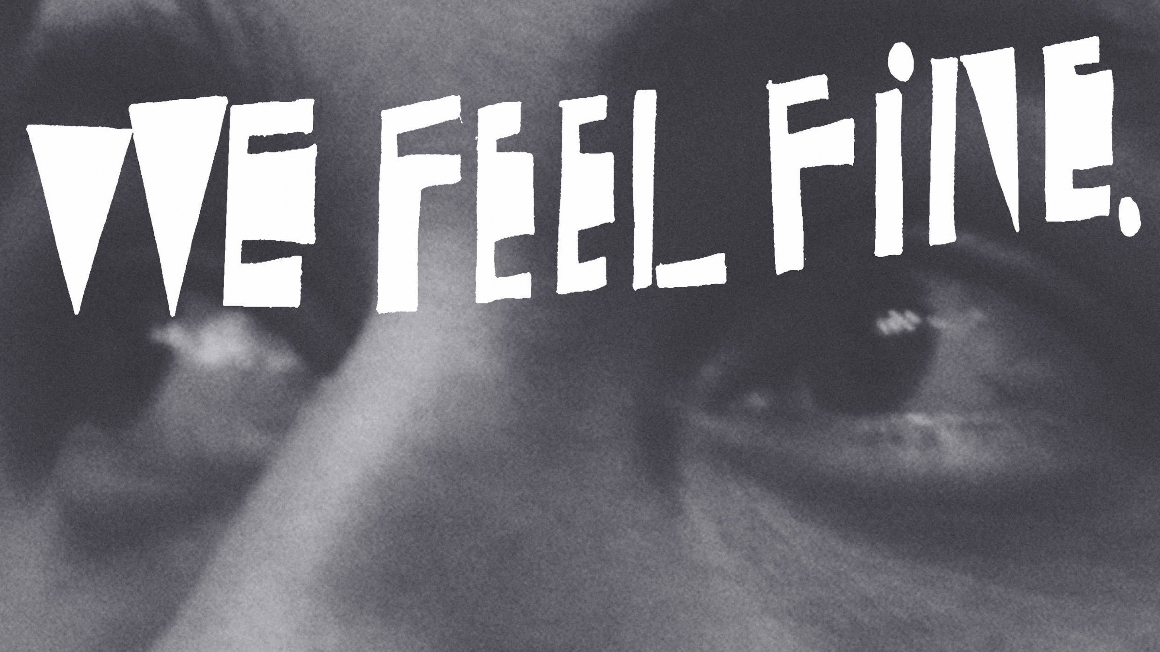Watch We Feel Fine (2012) Full Movie Free Online - Plex
