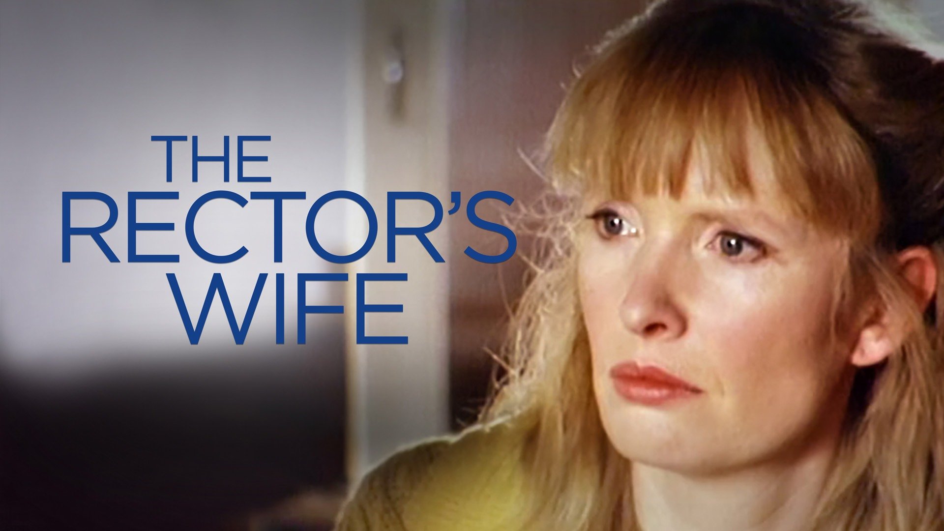 The Rector's Wife · Miniseries - Plex