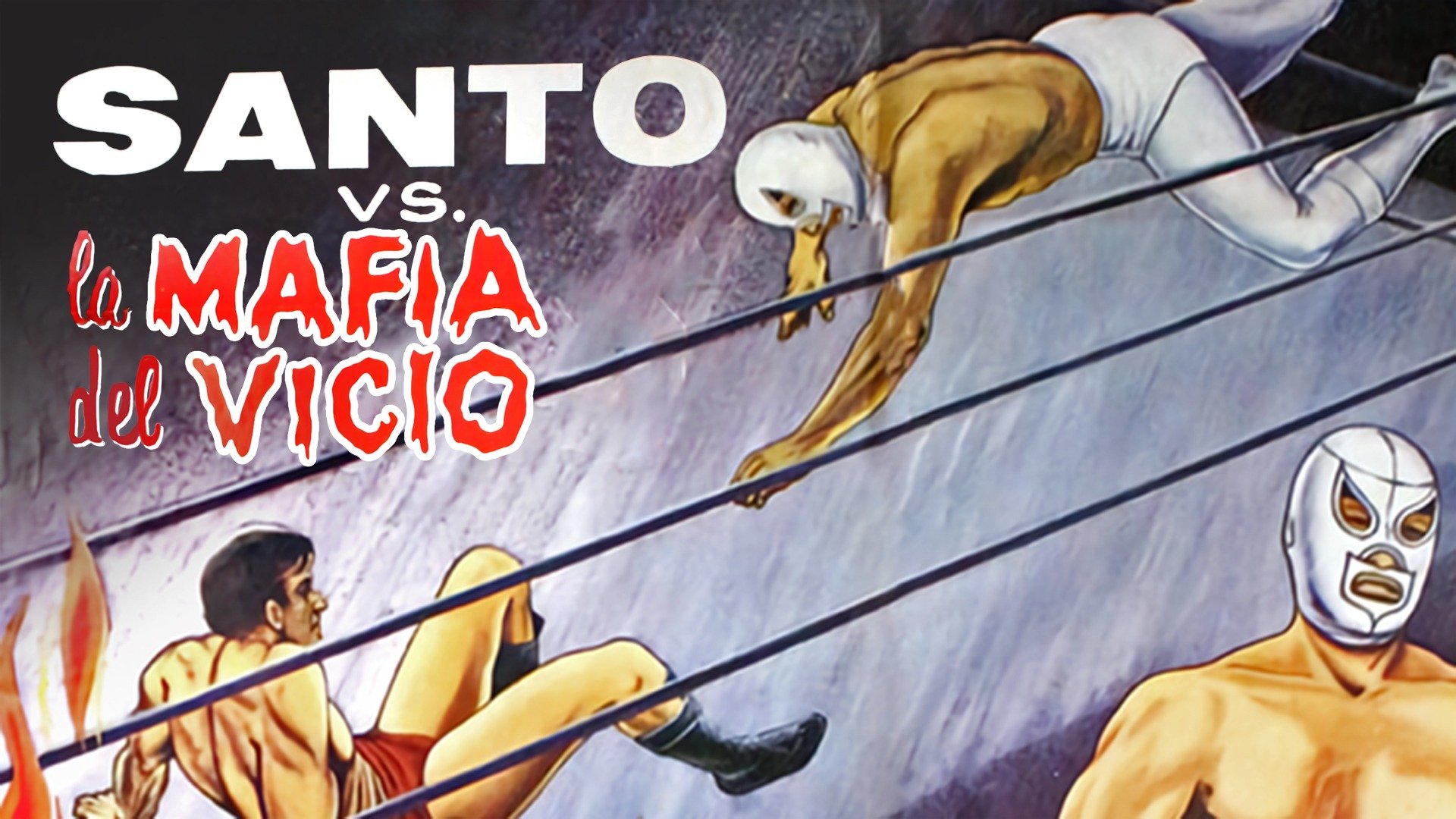Santo vs. the Vice Mafia (1971) - Plex