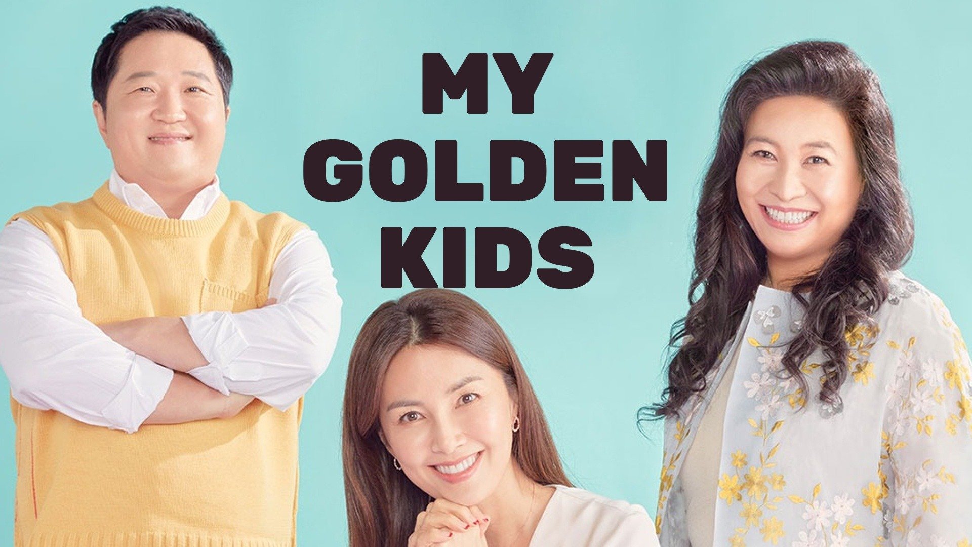 Watch My Golden Kids · Season 1 Episode 1 · Episode 1 Full Episode Free ...