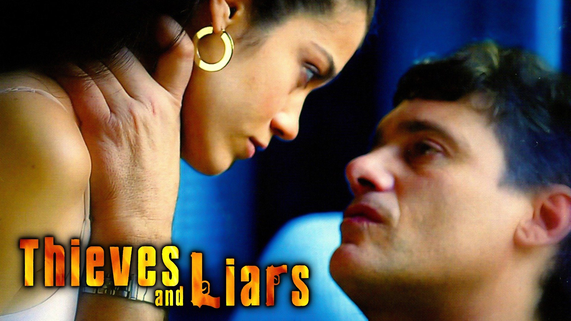Thieves and Liars (2006) - Plex