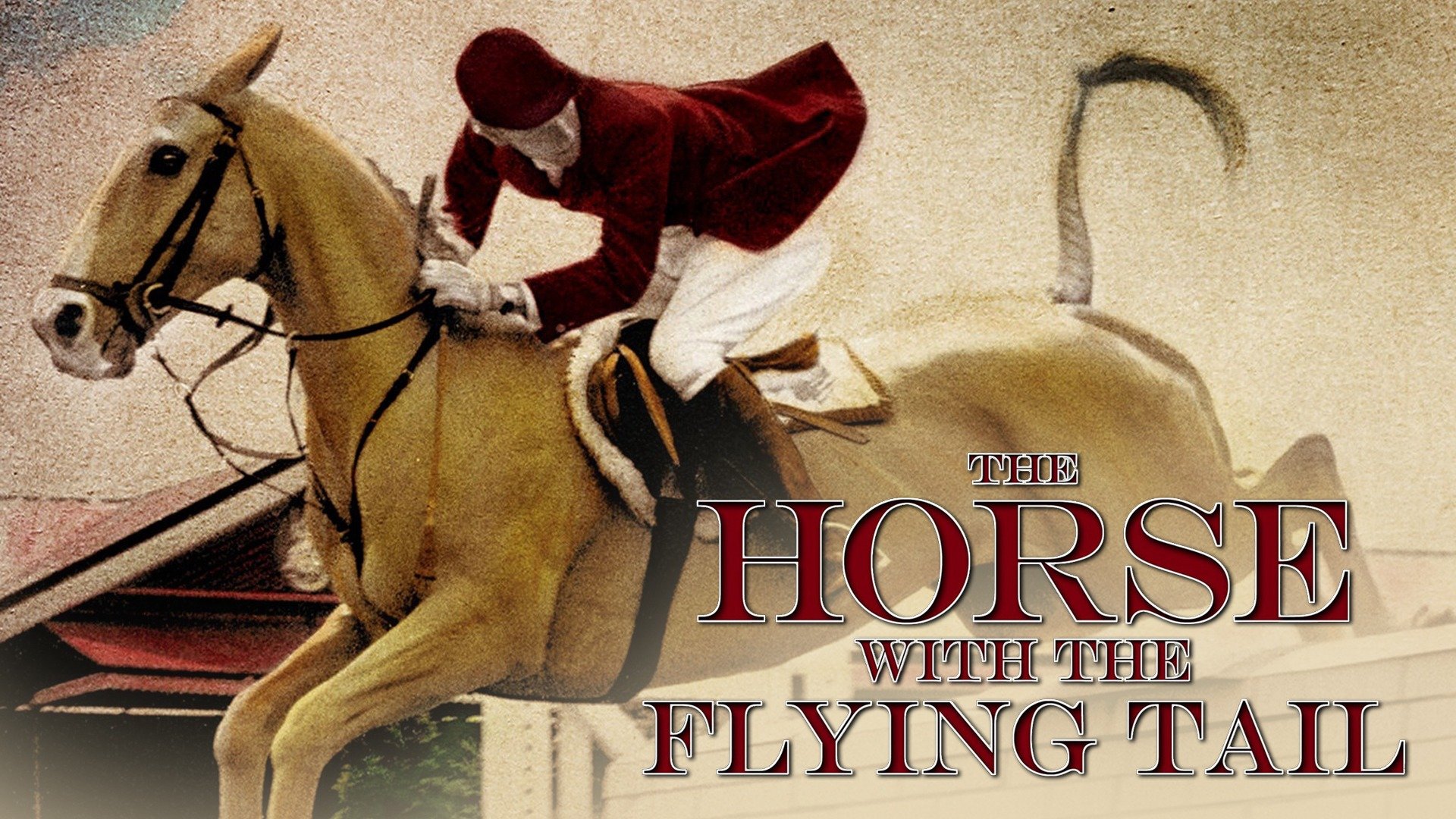 Watch The Horse with the Flying Tail (1960) Full Movie Online - Plex