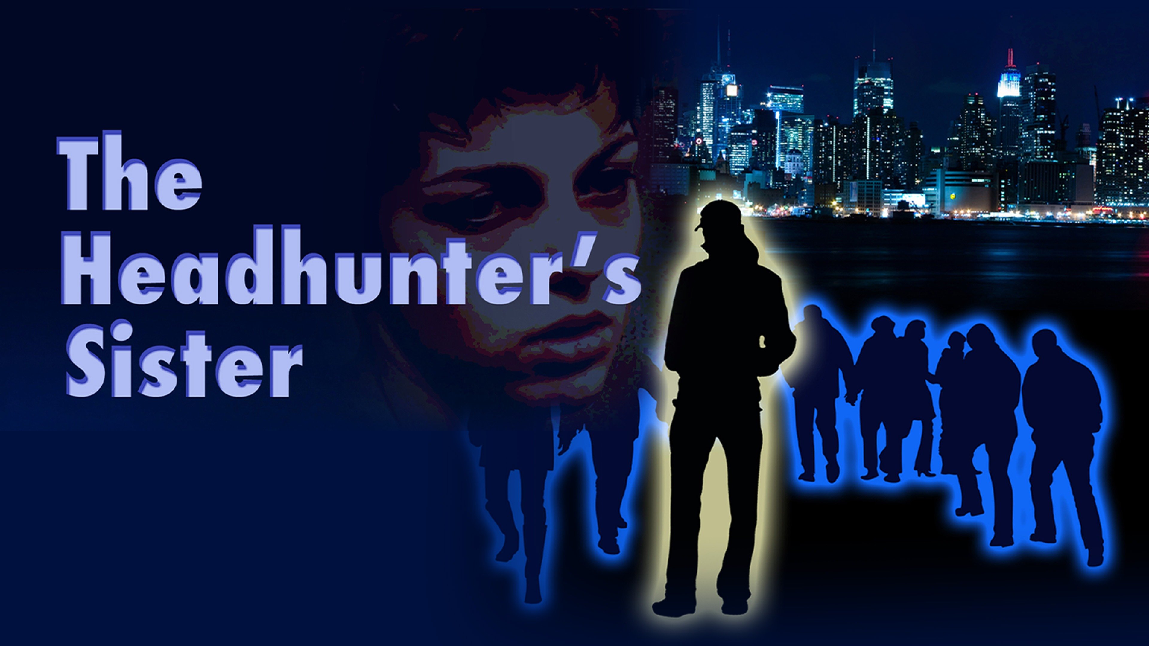 Watch The Headhunter's Sister (1997) Full Movie Online - Plex