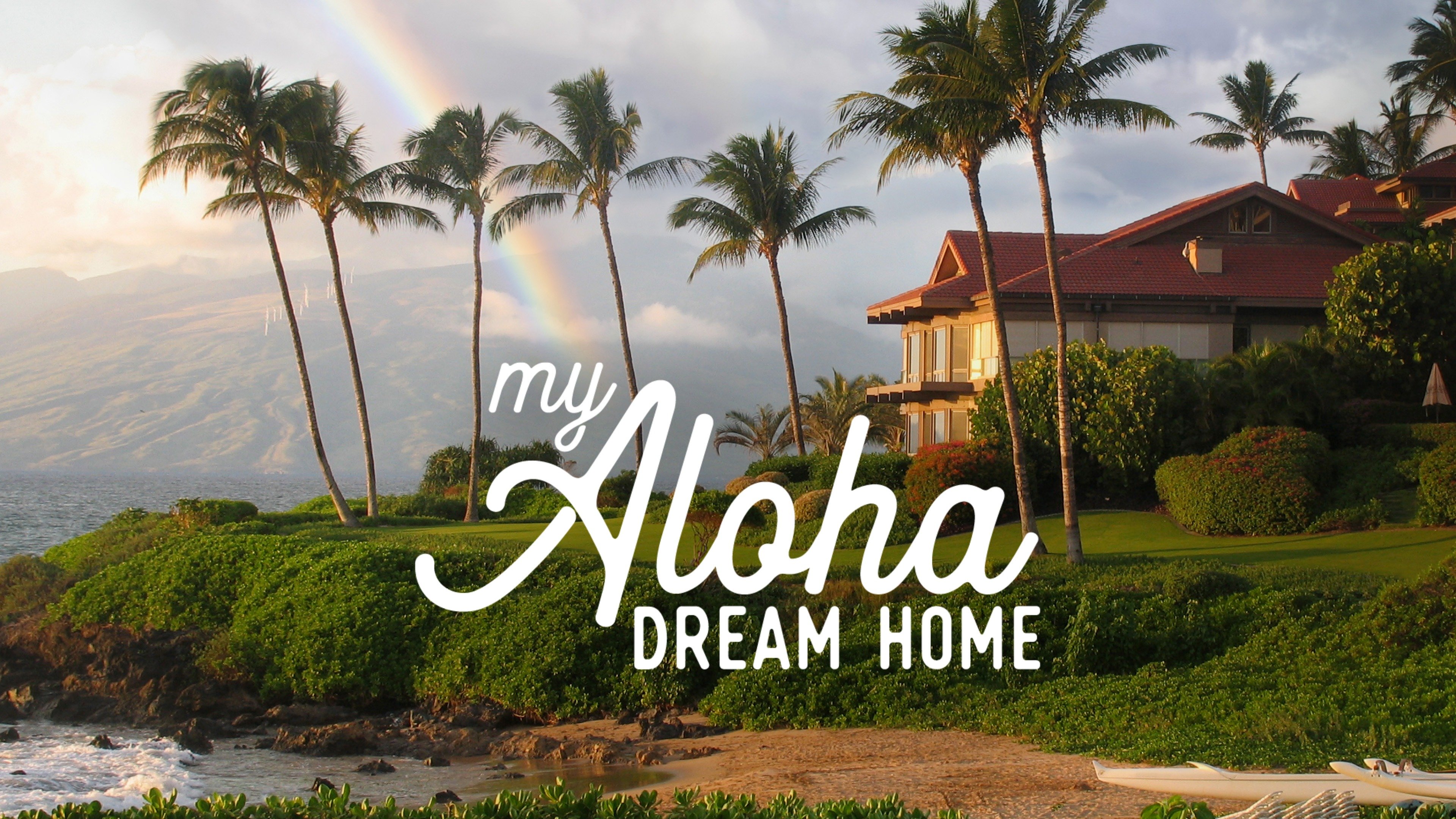 Watch My Aloha Dream Home (2017) TV Series Free Online - Plex