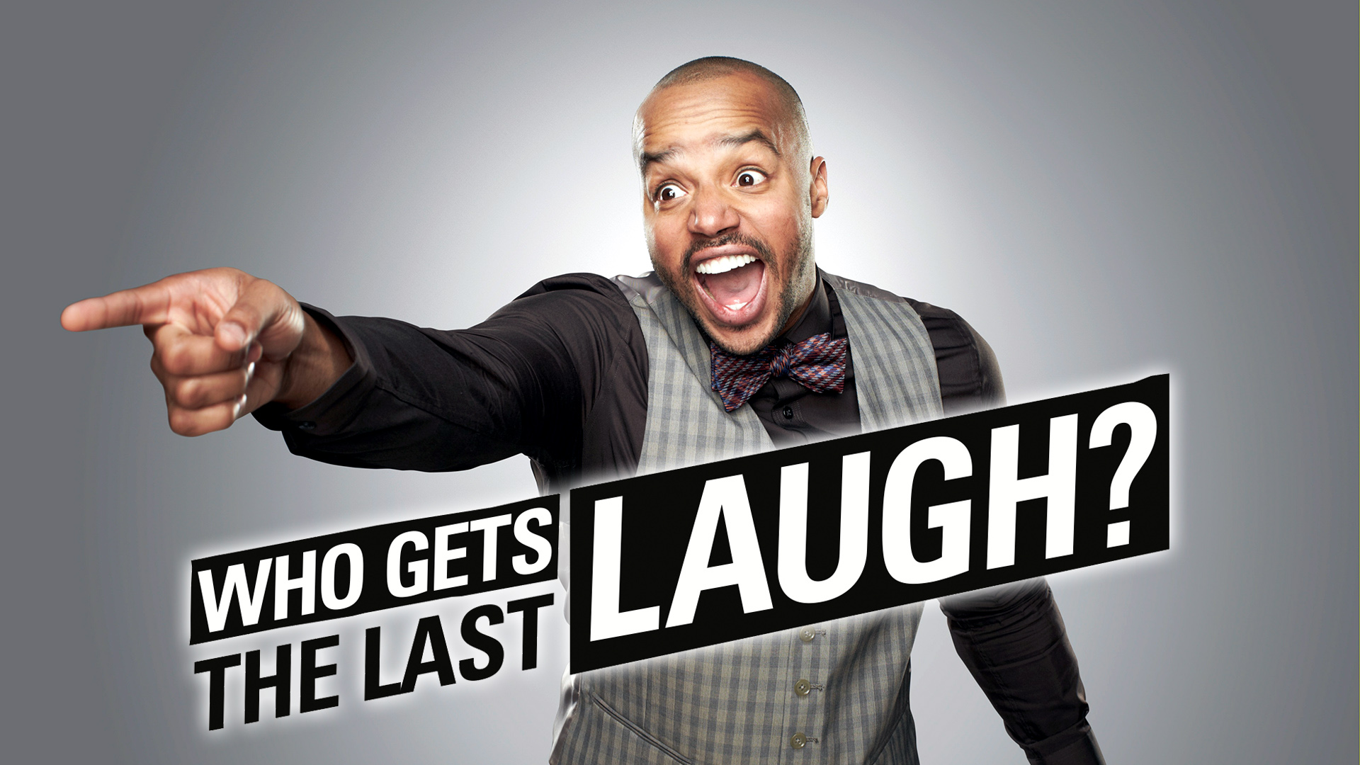 Who Gets the Last Laugh? (2013) - Plex