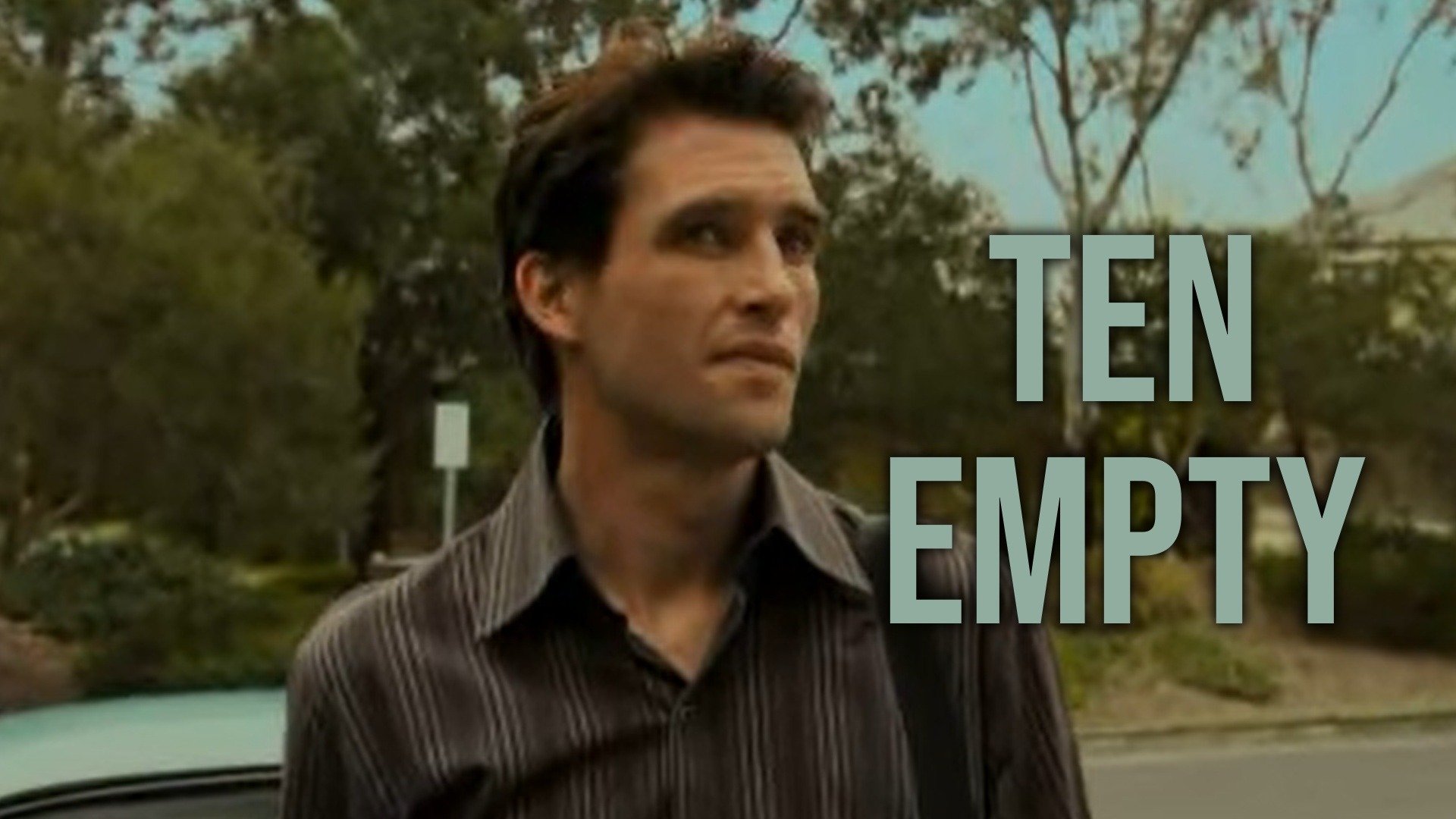 Ten Empty (2008) - Plex