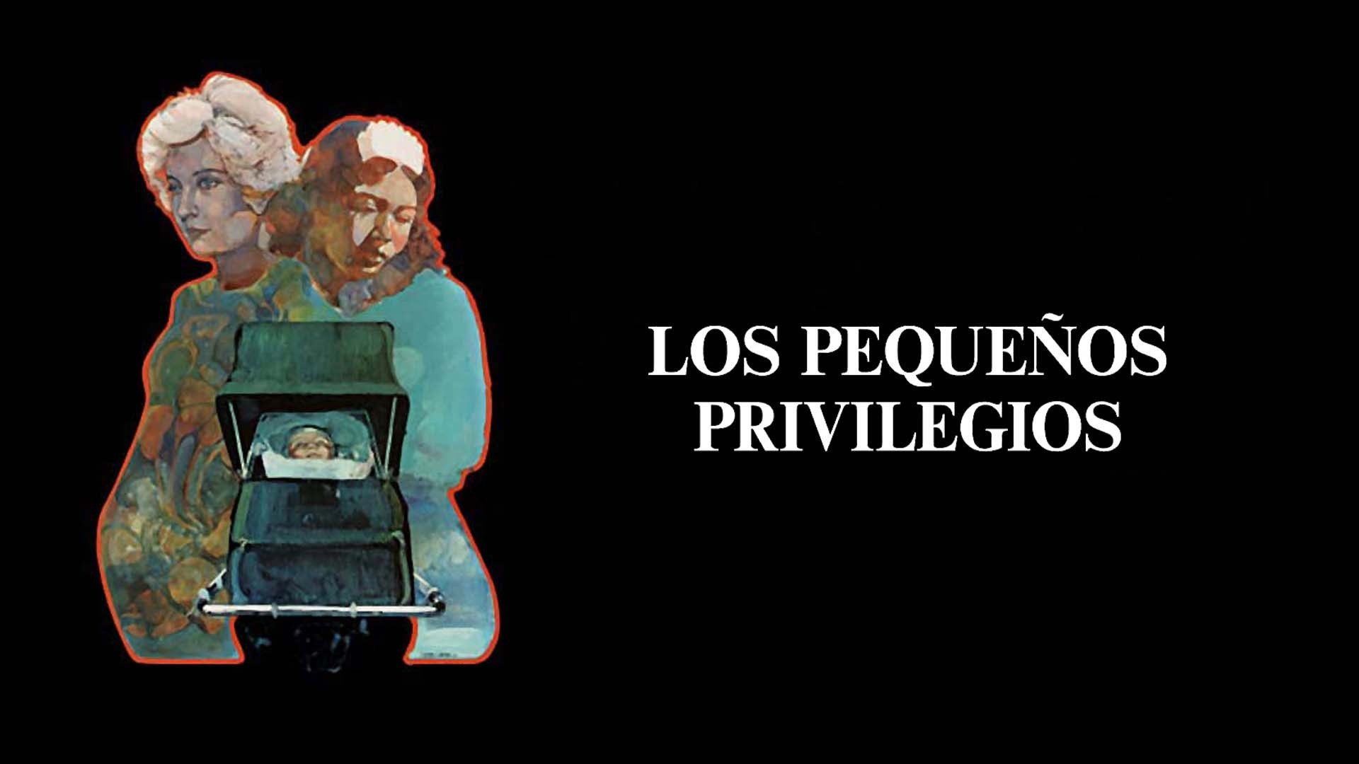 Los pequeños privilegios (1978) - Plex