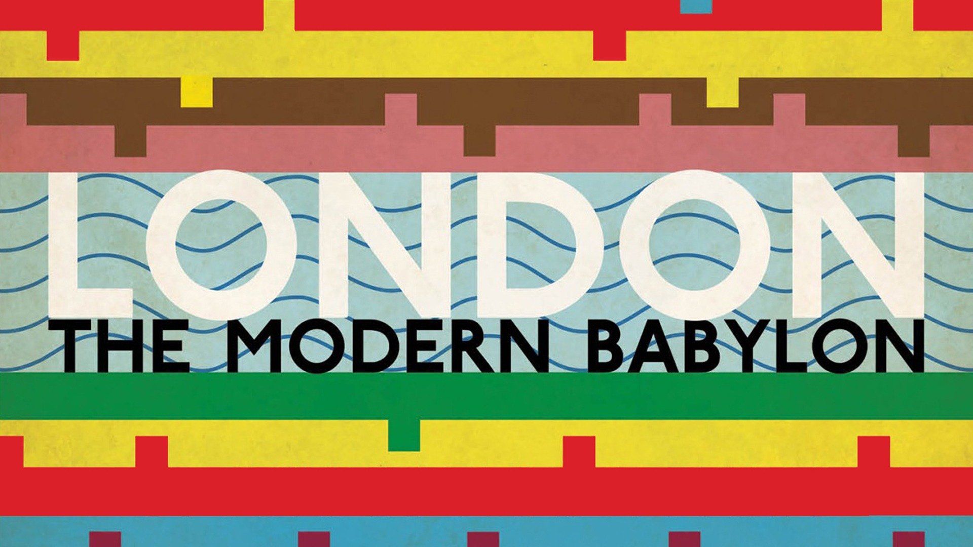 Watch London: The Modern Babylon (2012) Full Movie Free Online - Plex