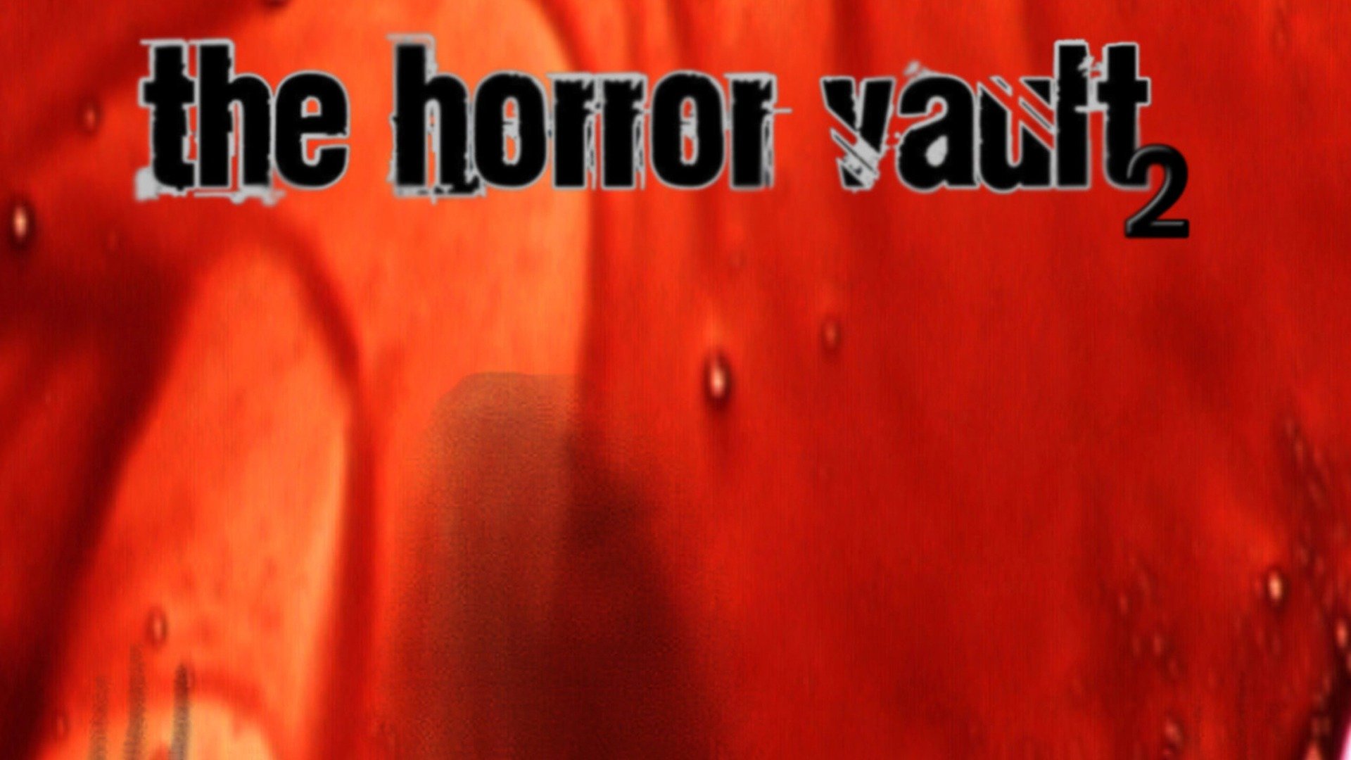 The Horror Vault 2 (2009) - Plex