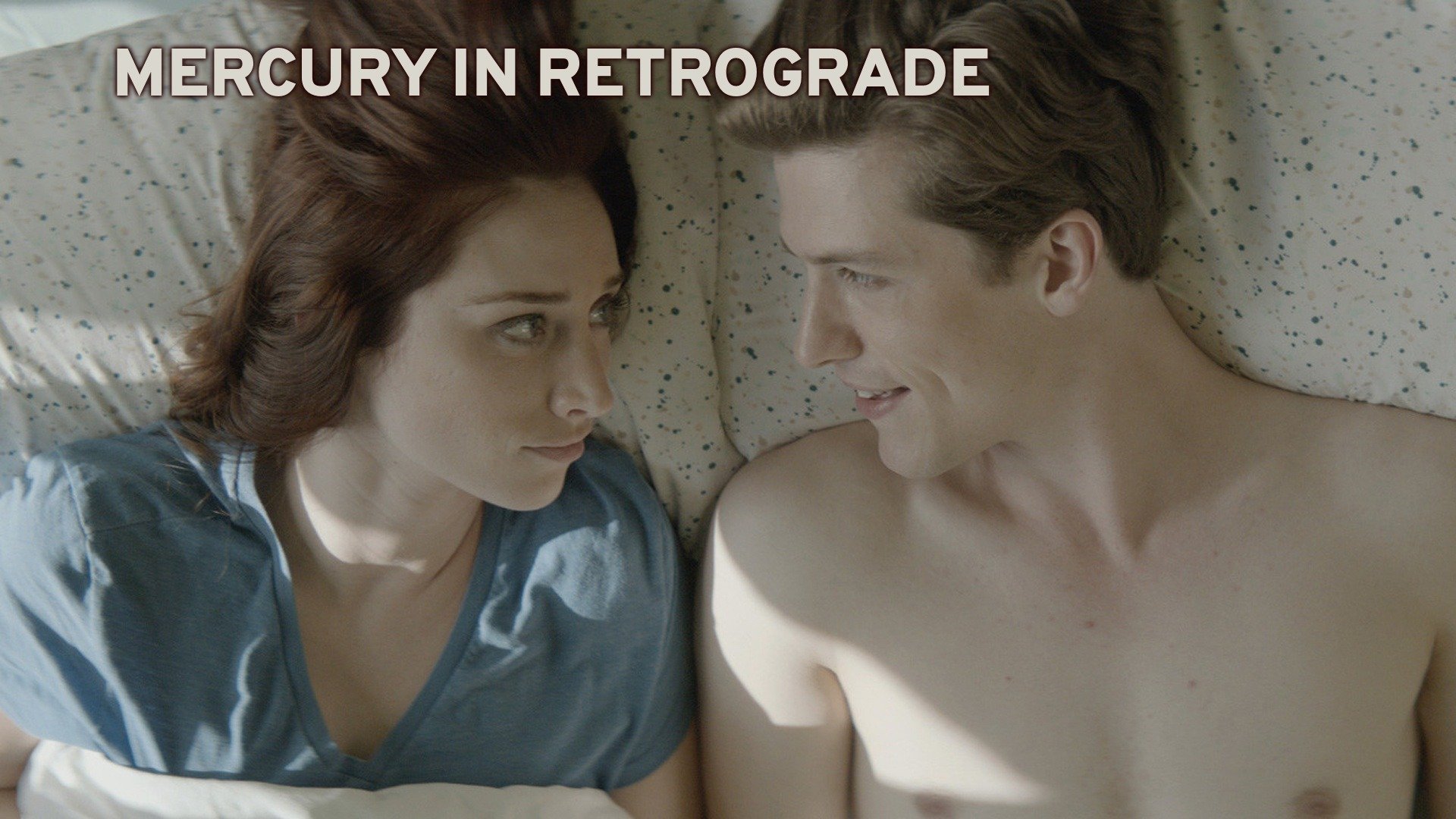 Watch Mercury in Retrograde (2017) Full Movie Free Online - Plex