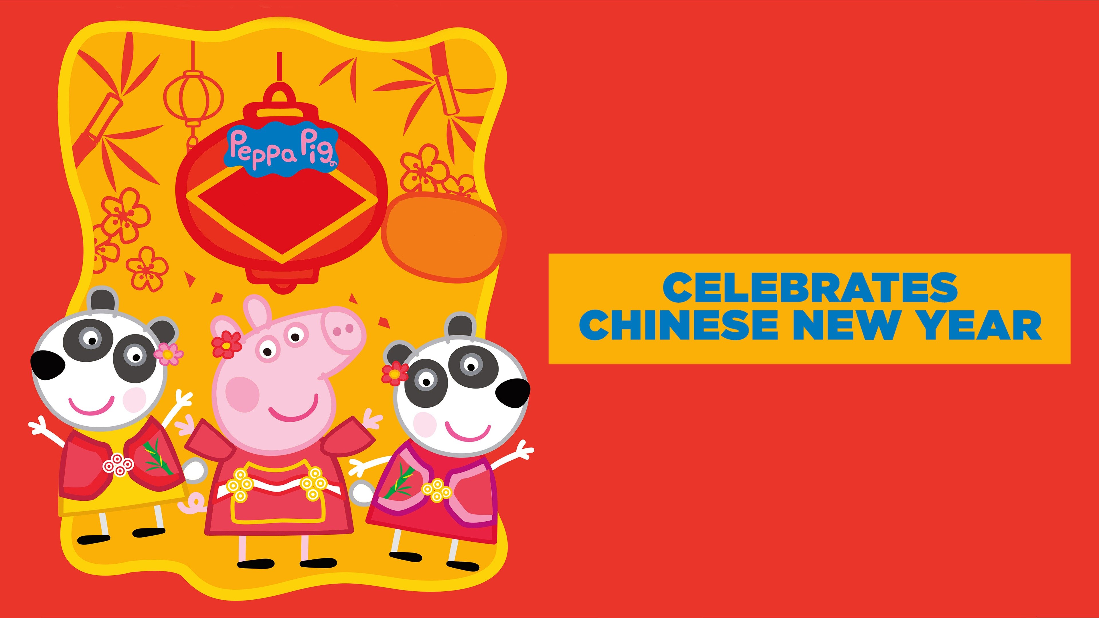 Peppa Celebrates Chinese New Year (2019) - Plex